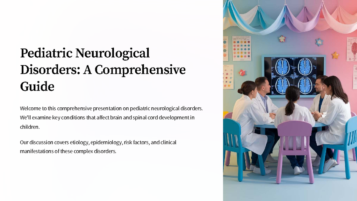 Pediatric Neurological Disorders (PEDS 101): Overview of Key Conditions ...