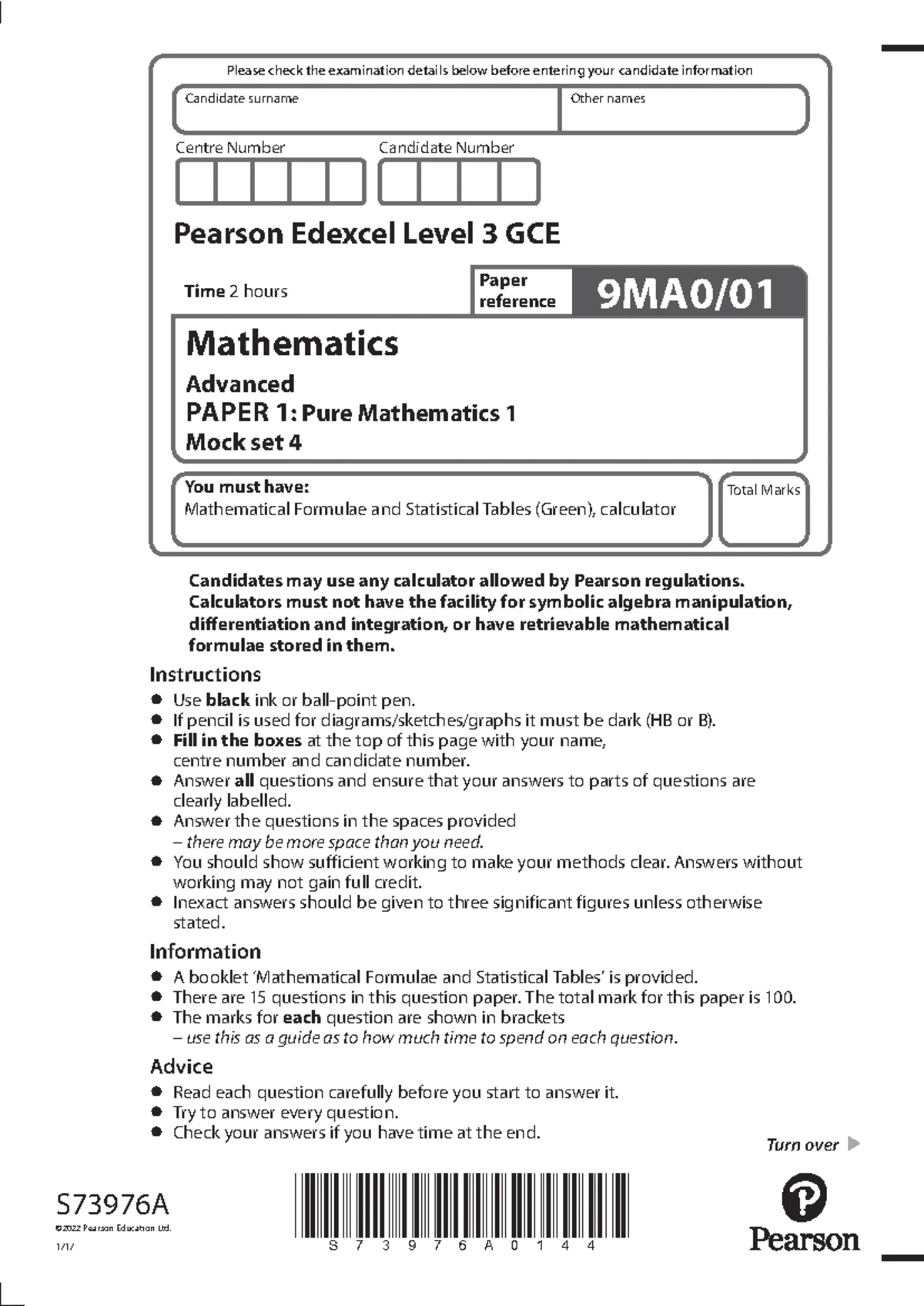 0s4 9MA0-01 Pure 1 - Mock set 4 (pdf) - Centre Number Candidate Number S73976A0144 Turn over ...