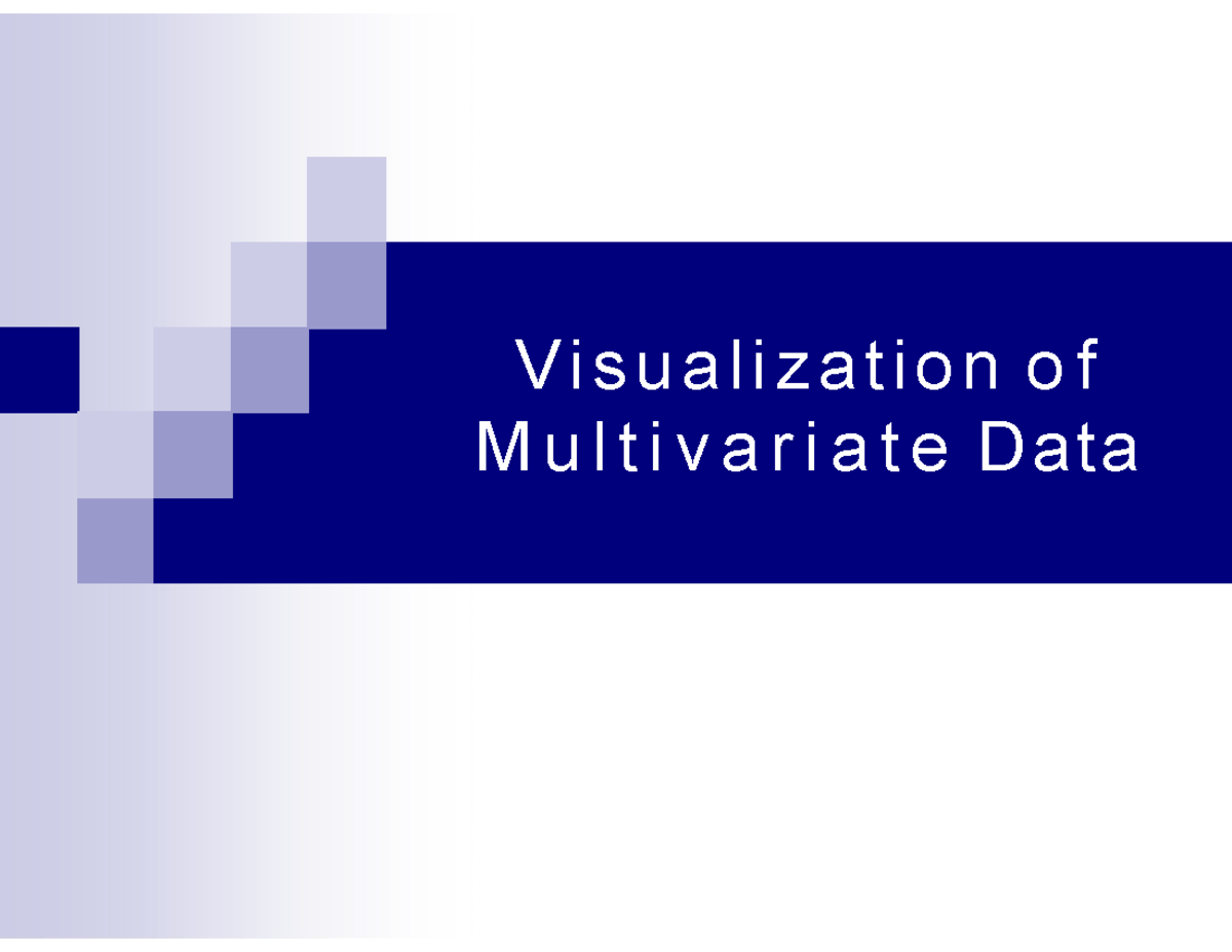 Module 5: Multivariate Data Visualization Techniques and Applications ...