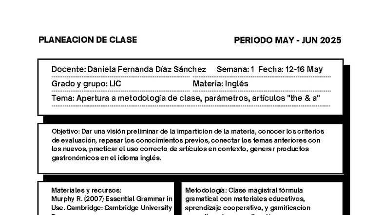 Planeación de Clase de Inglés LIC Mayo-Junio 2025: Metodología y ...