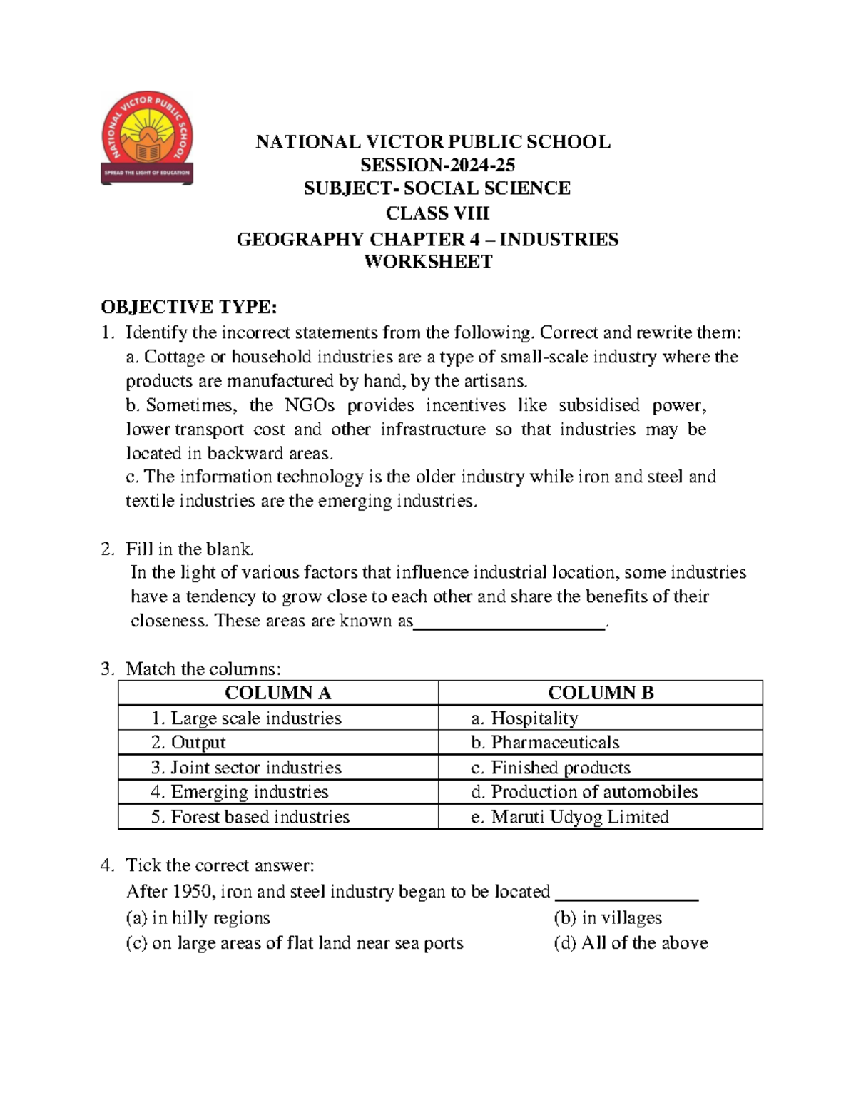 Industries - Geography Worksheet for Class VIII (Session 2024-25) - Studocu