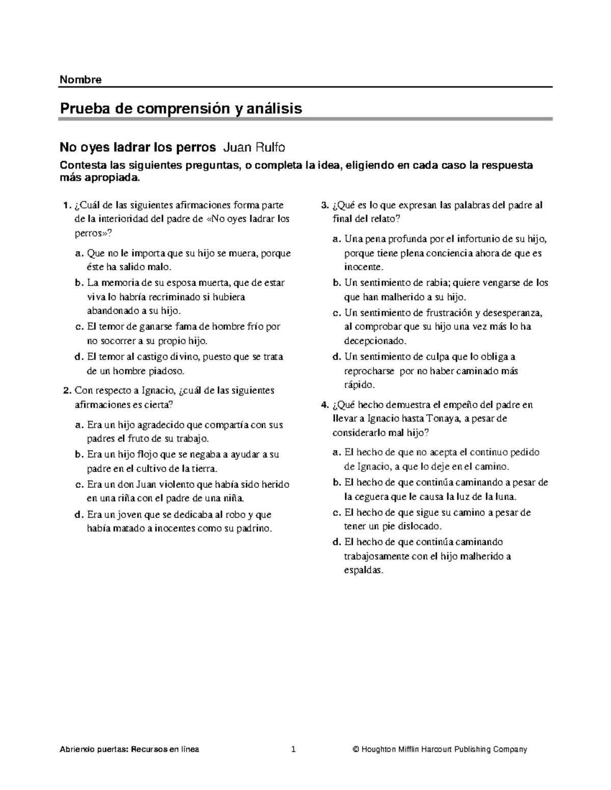 Prueba de Comprensión y Análisis: No Oyes Ladrar (Español 101) - Studocu