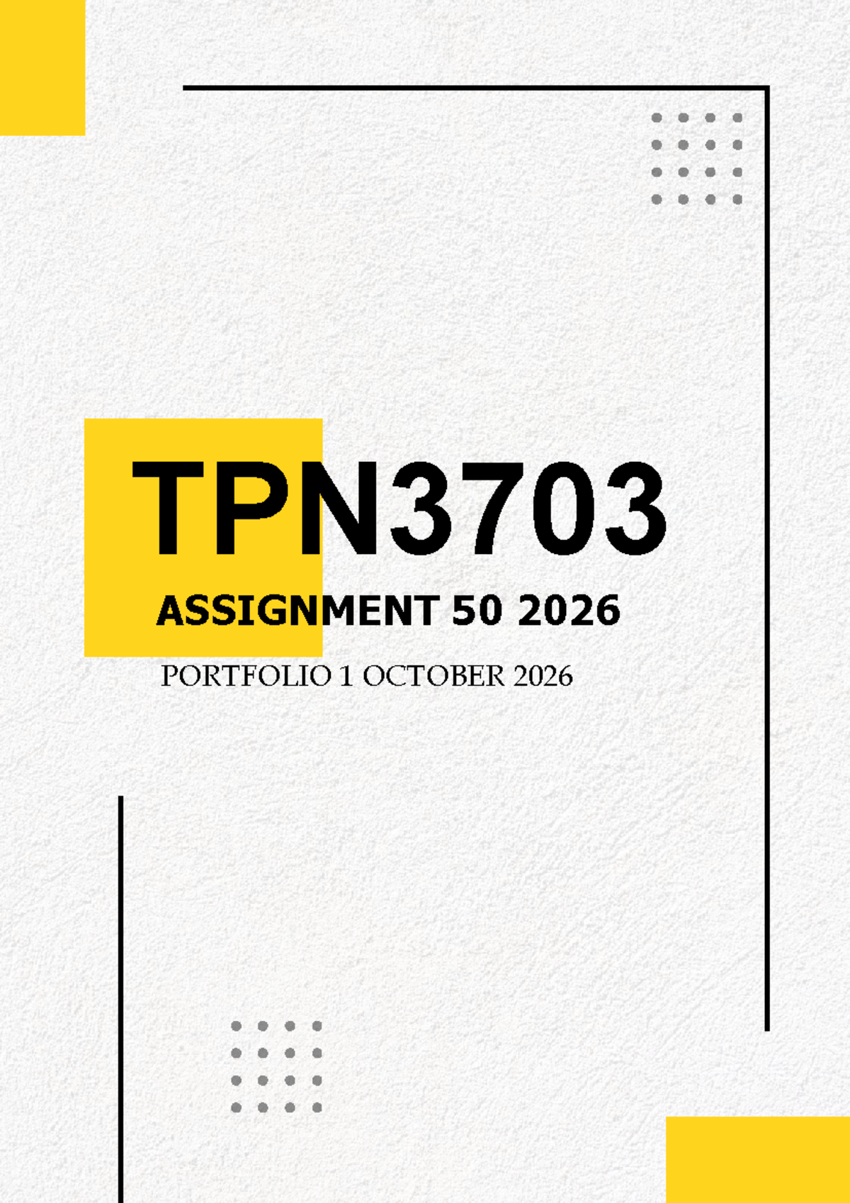 TPN3703 Assignment 50: Teaching Practice Portfolio 2026 - Studocu