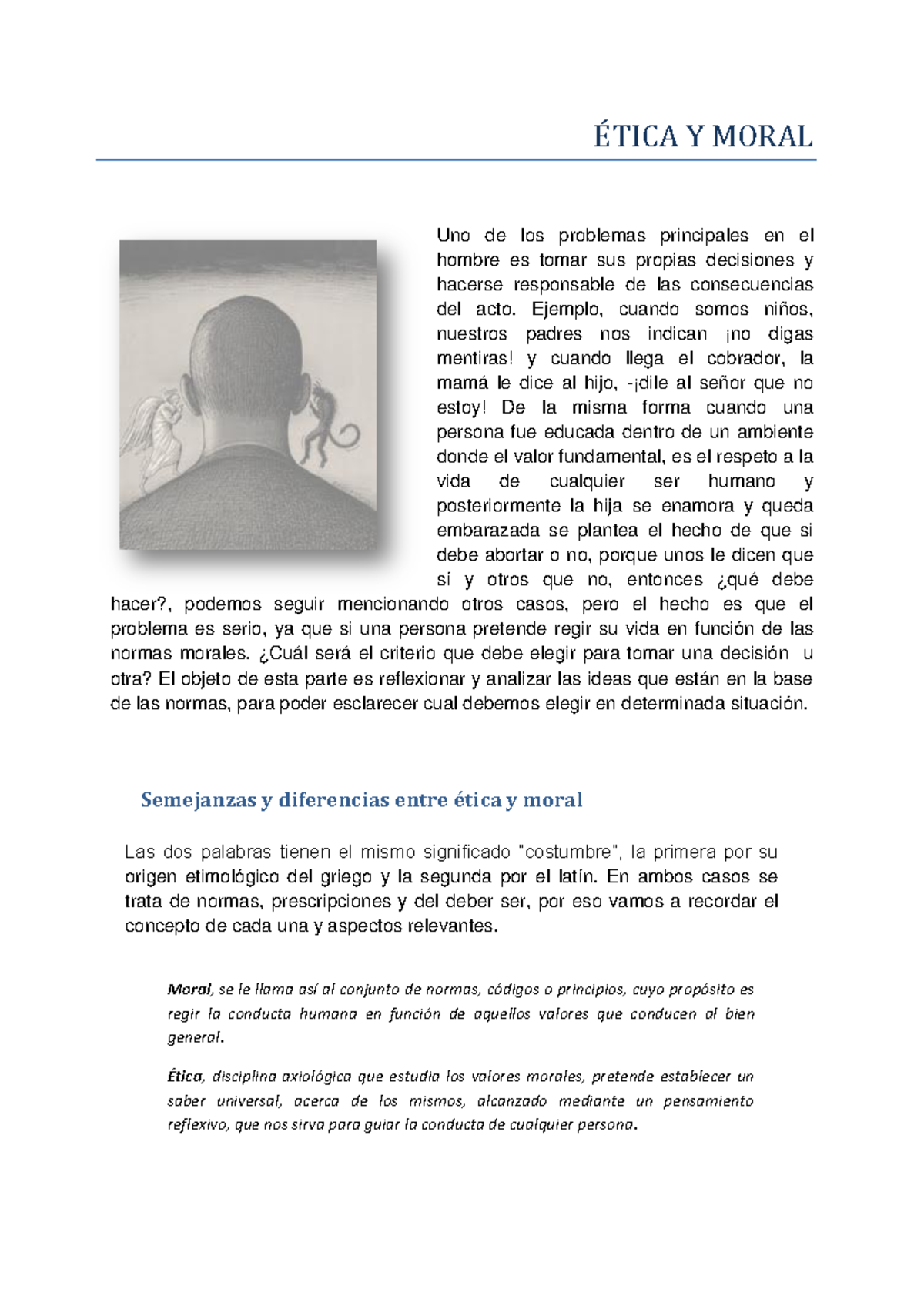 Etica y Moral - Material de estudio - ÉTICA Y MORAL Uno de los ...