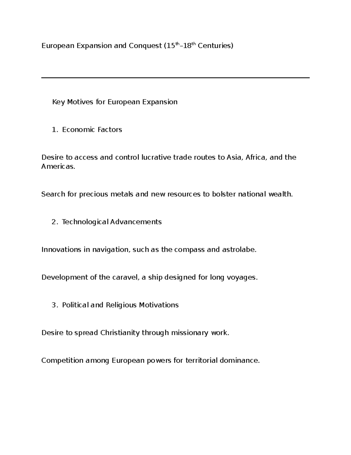 HIST 201: European Expansion and Conquest - Key Motives and Impacts ...