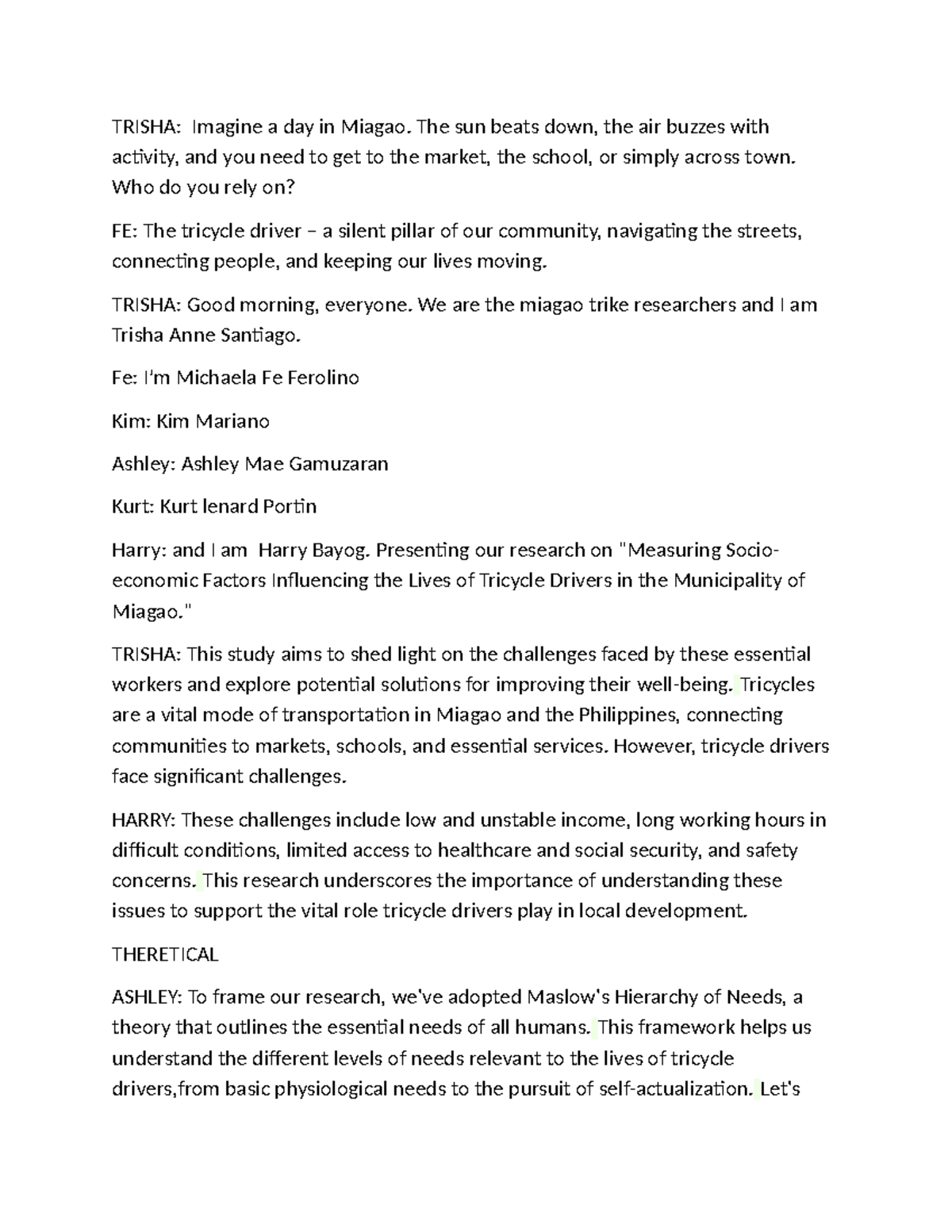 Script-Defense - Script for defense - TRISHA: Imagine a day in Miagao ...