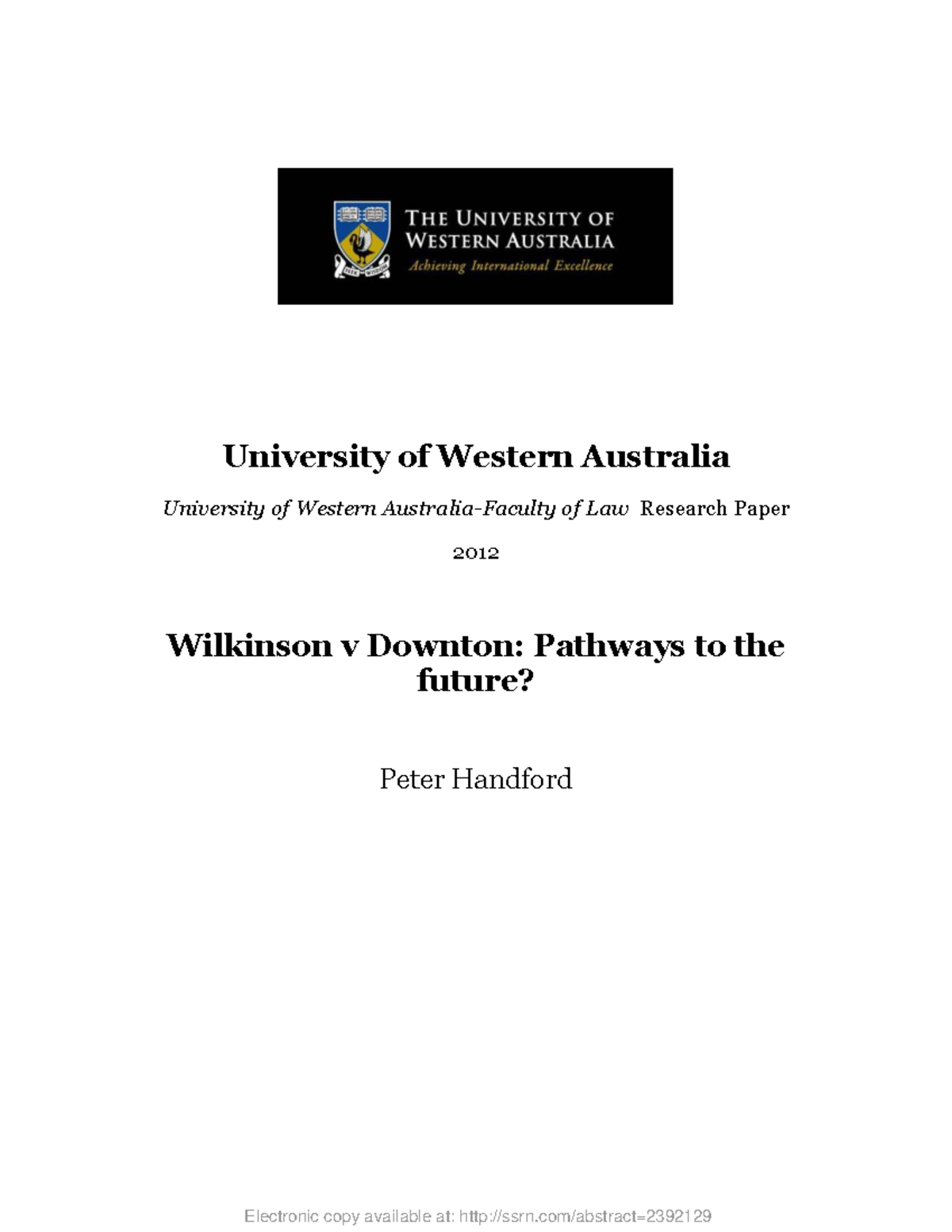 Wilkinson v Downton: Evolution of Tort Law and Future Pathways (UWA Law ...