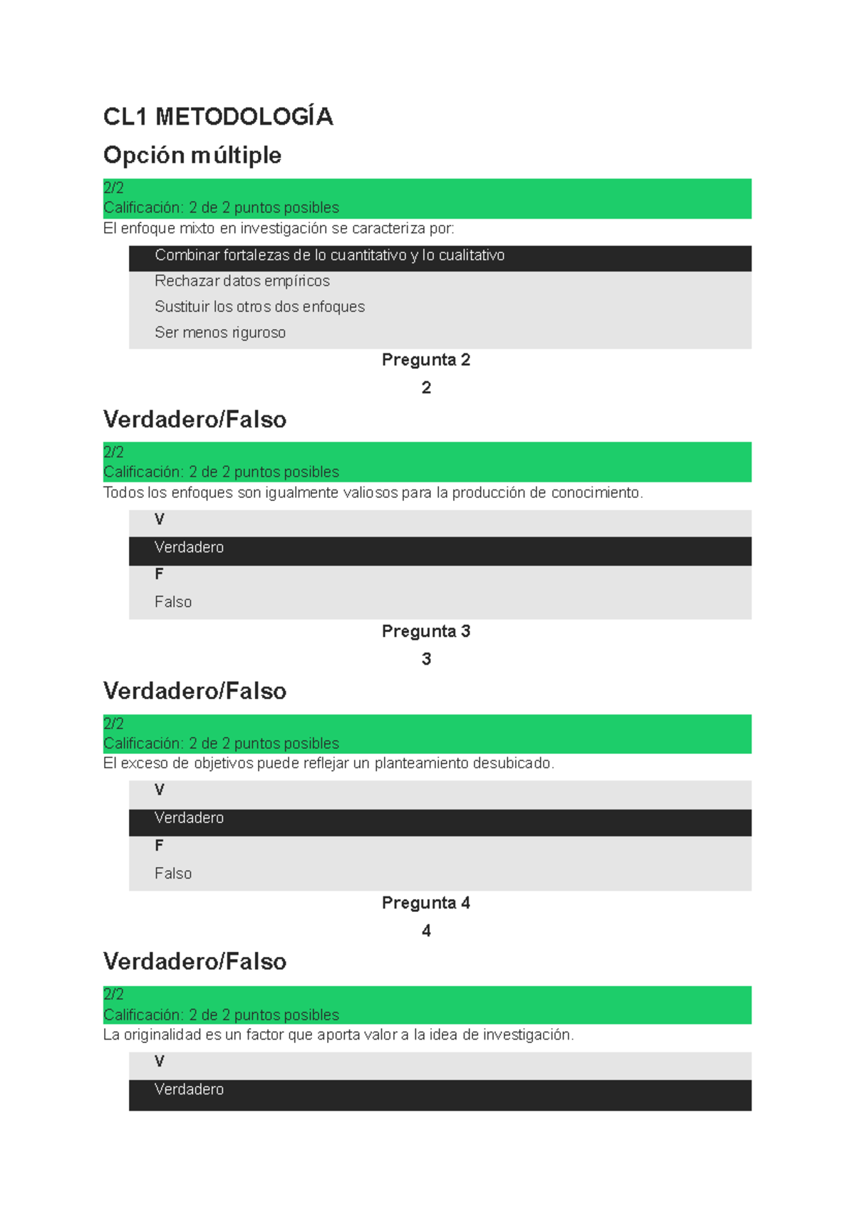 CL1 Metodología: Preguntas de Opción Múltiple y Respuestas - Studocu
