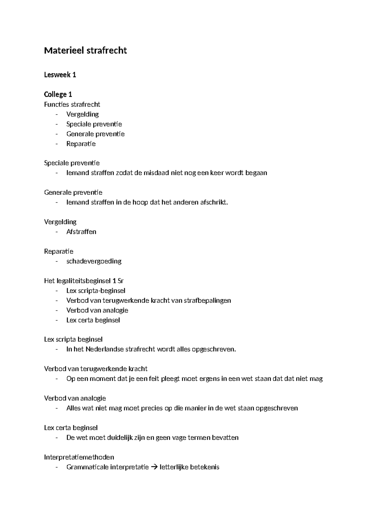 Materieel Strafrecht 101 - Aantekeningen en Samenvattingen Tentamen ...