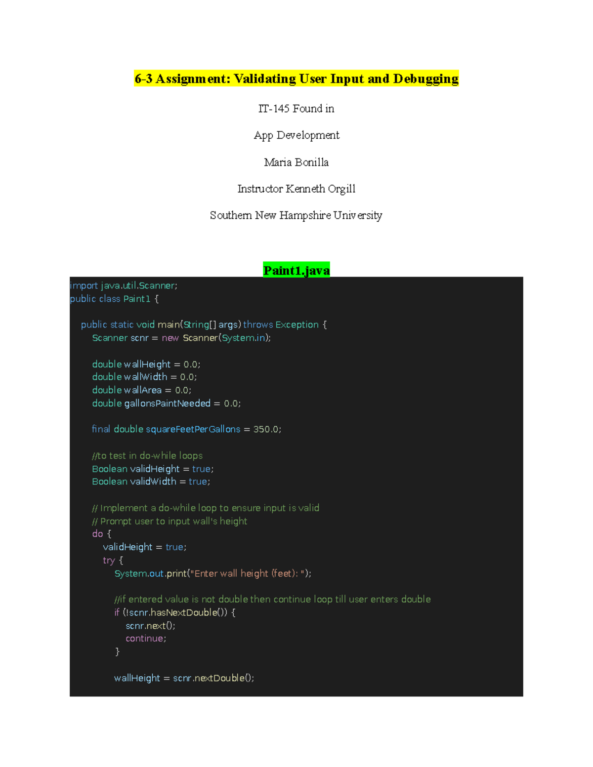 Maria B-IT-145-6-3 Assignment- Validating User Input and Debugging. Paint 1.java - Assignment ...