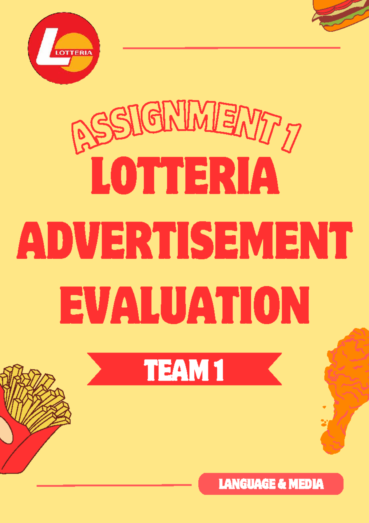TEAM 1 - Assignment 1: Lotteria Advertisement Evaluation Analysis - Studocu