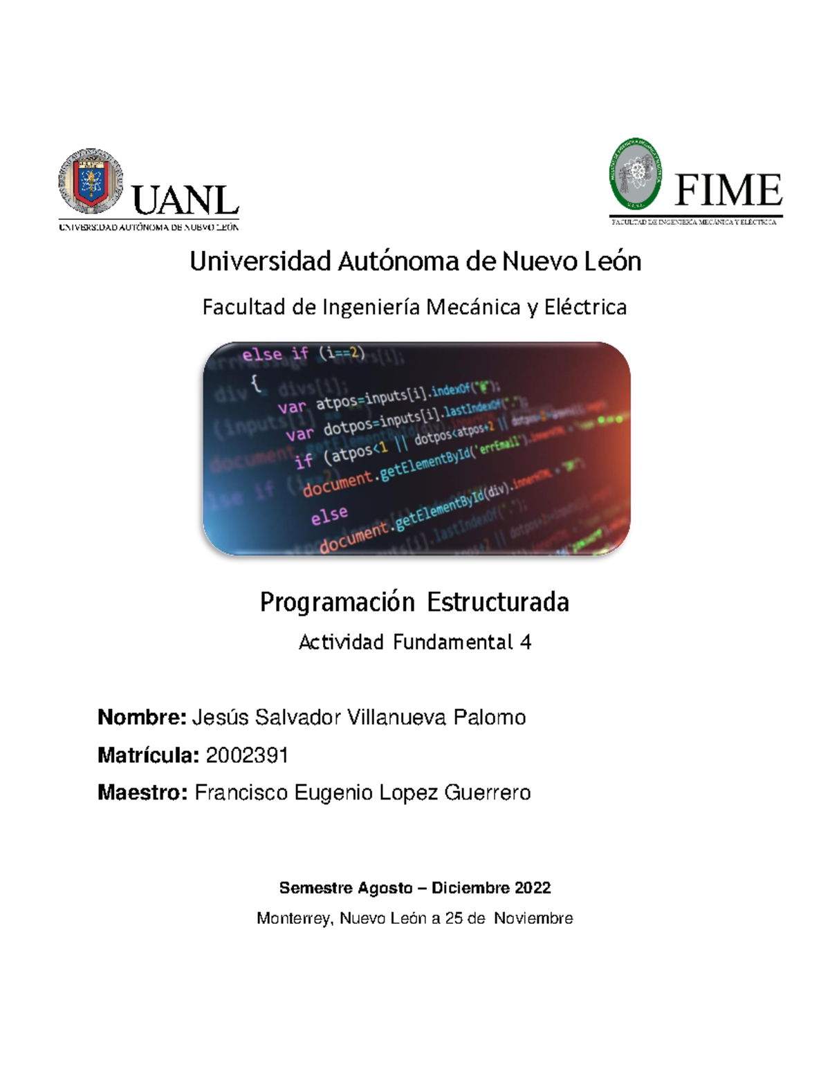 AF4 PE 2002 391 - Actividad fundamental 4 programacion estructurada - Universidad Autónoma de ...