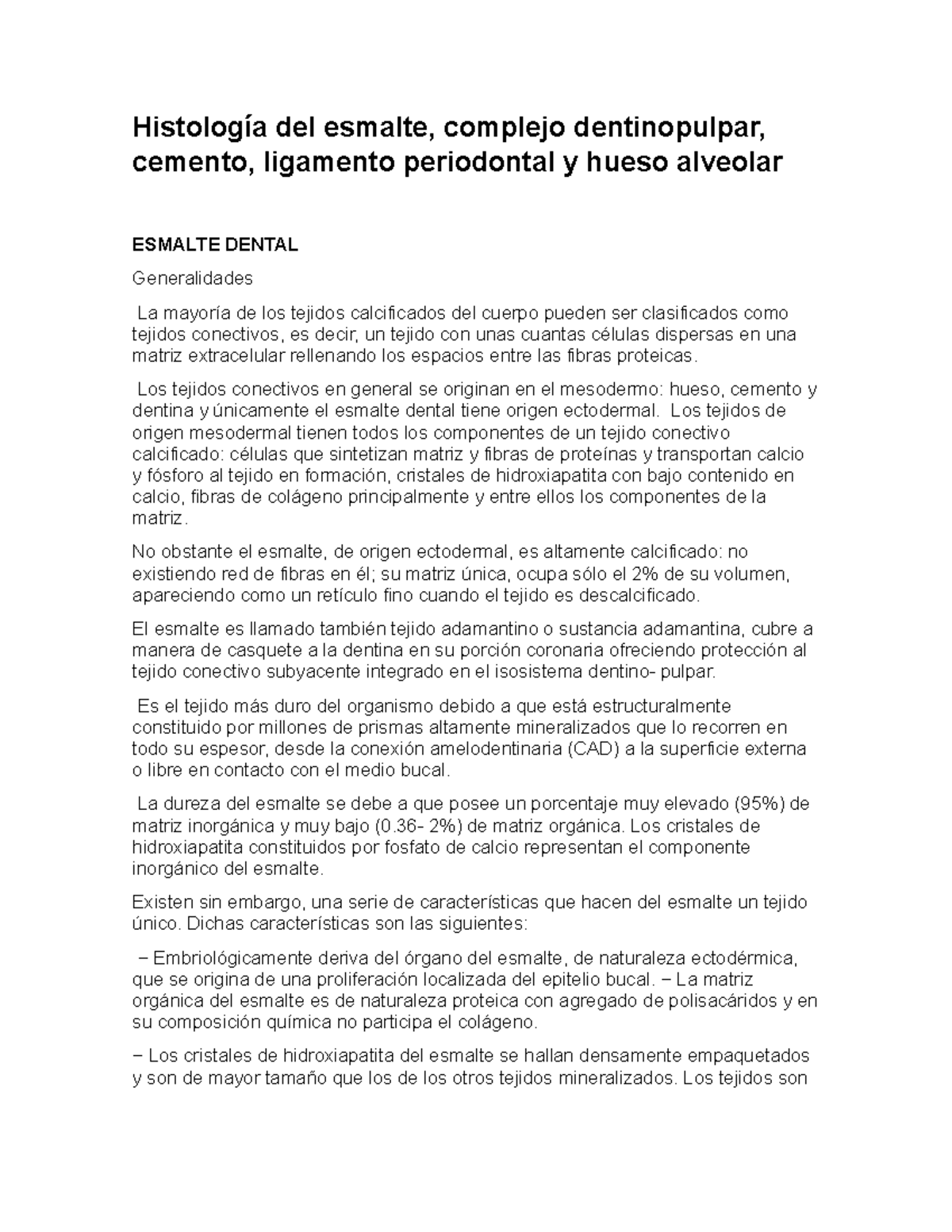 Esmalte Dental - Histología del esmalte, complejo dentinopulpar ...