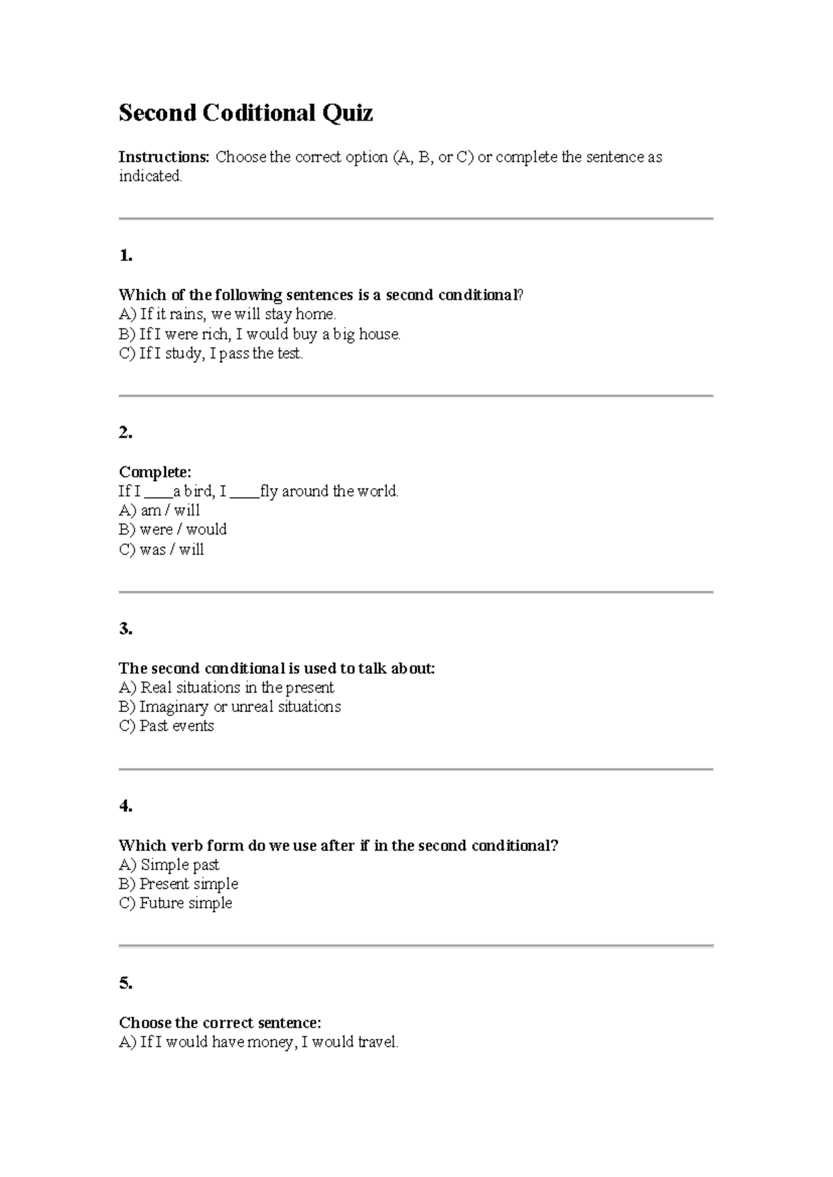 Second Conditional Quiz Instructions and Questions - Studocu