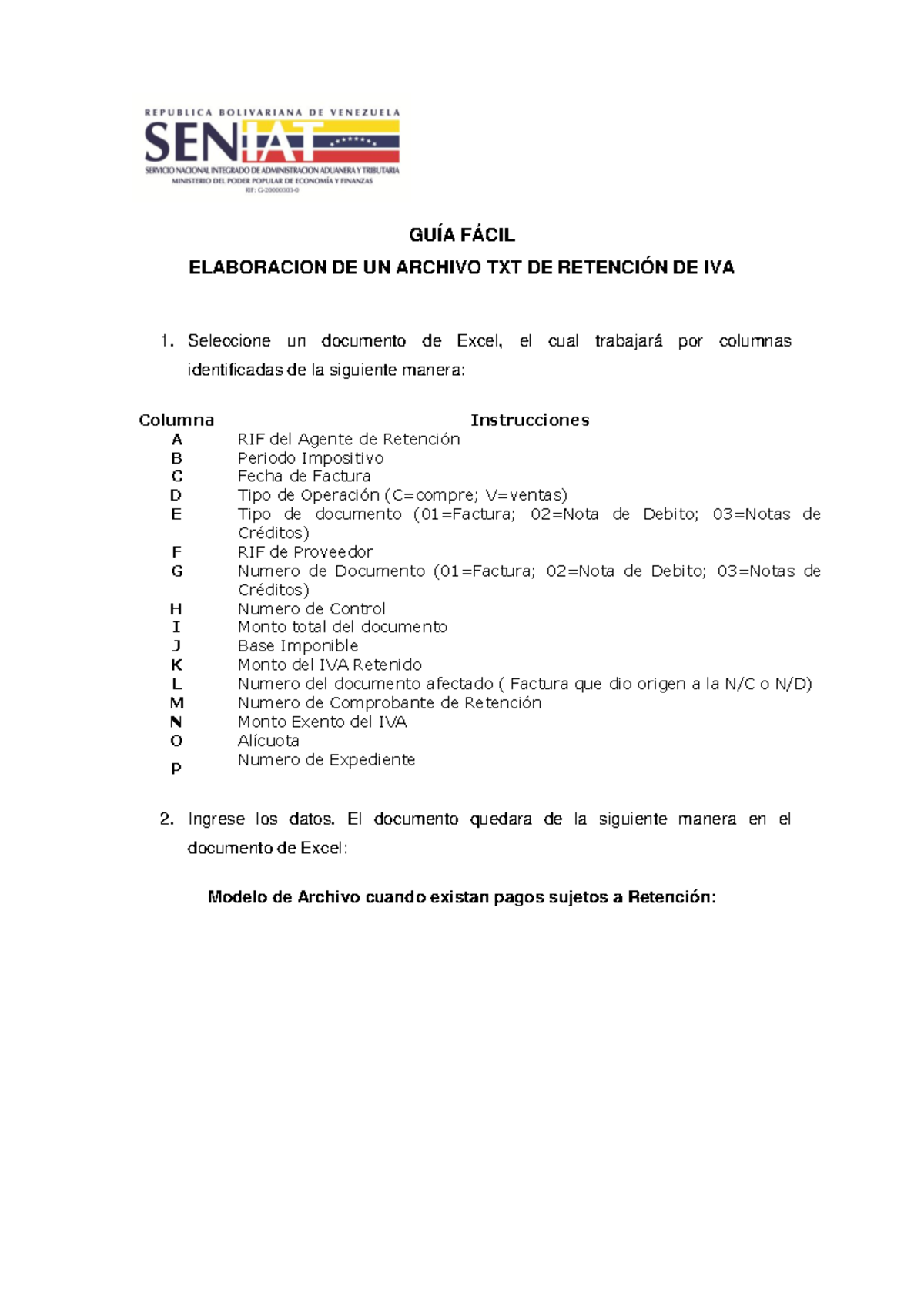 GUÍA FÁCIL: ELABORACIÓN DE ARCHIVO TXT RETENCIÓN IVA - Studocu