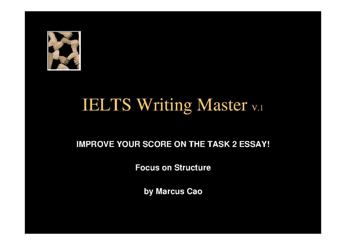 Ielts Writing Master - IELTS Writing Master V. IMPROVE YOUR SCORE ON ...