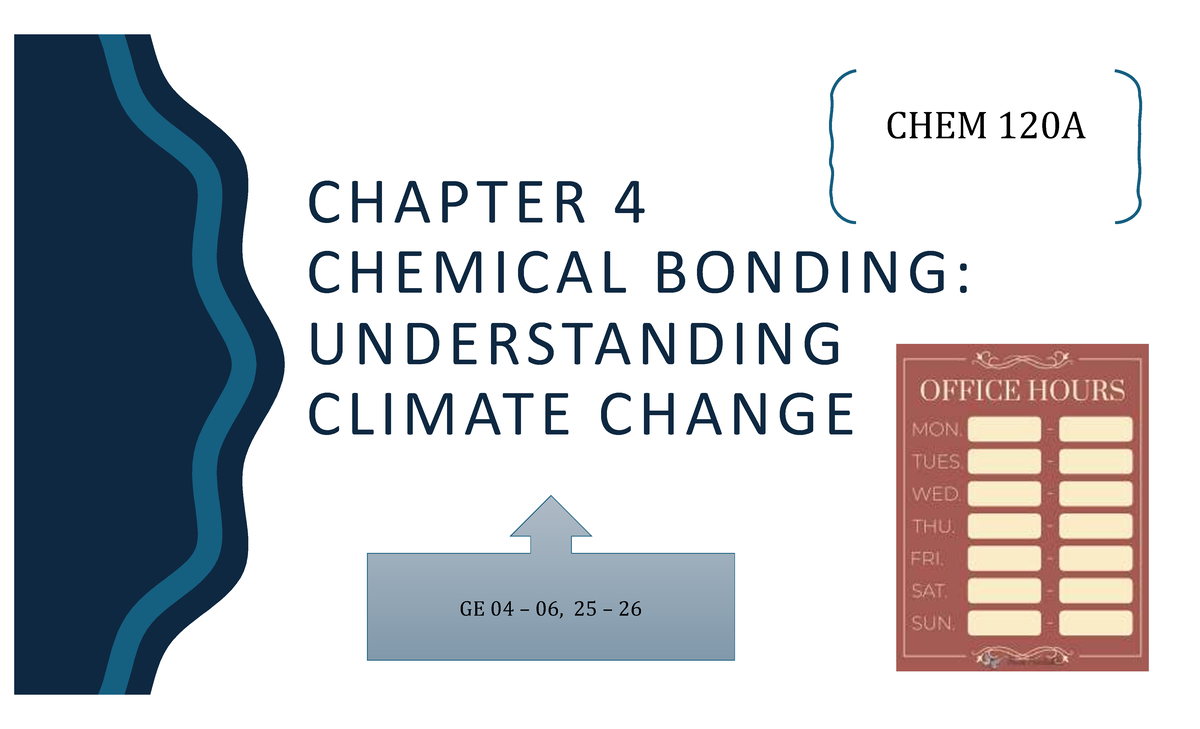 CHEM 120A CHAPTER 4: CHEMICAL BONDING & NOMENCLATURE - Studocu