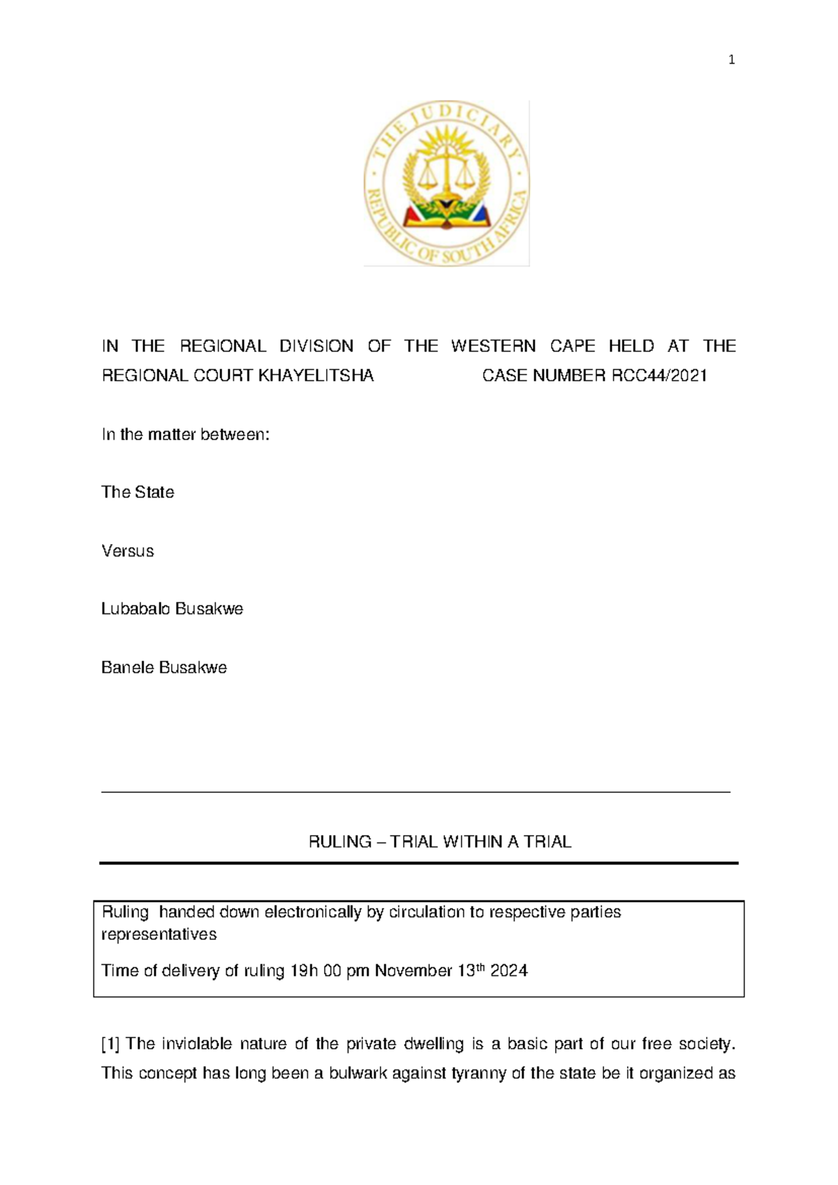S v Busakwe and Another (RCC 442021) - Ruling on Warrantless Search ...