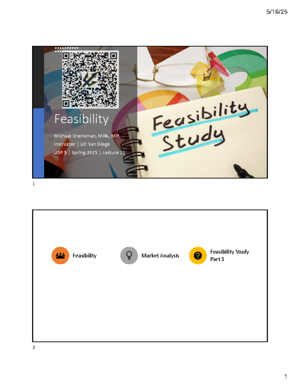 USP 5 Spring 2025 Lecture 11: Overview of Feasibility Study Techniques ...