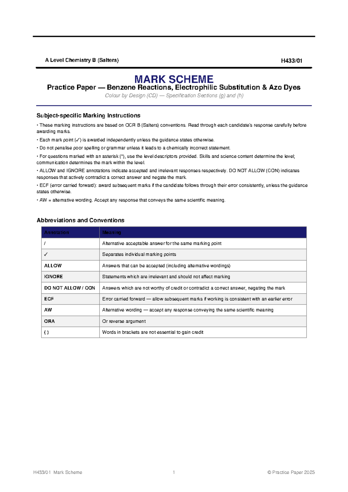 A Level Chemistry B (Salters) Practice Paper Mark Scheme: Benzene ...
