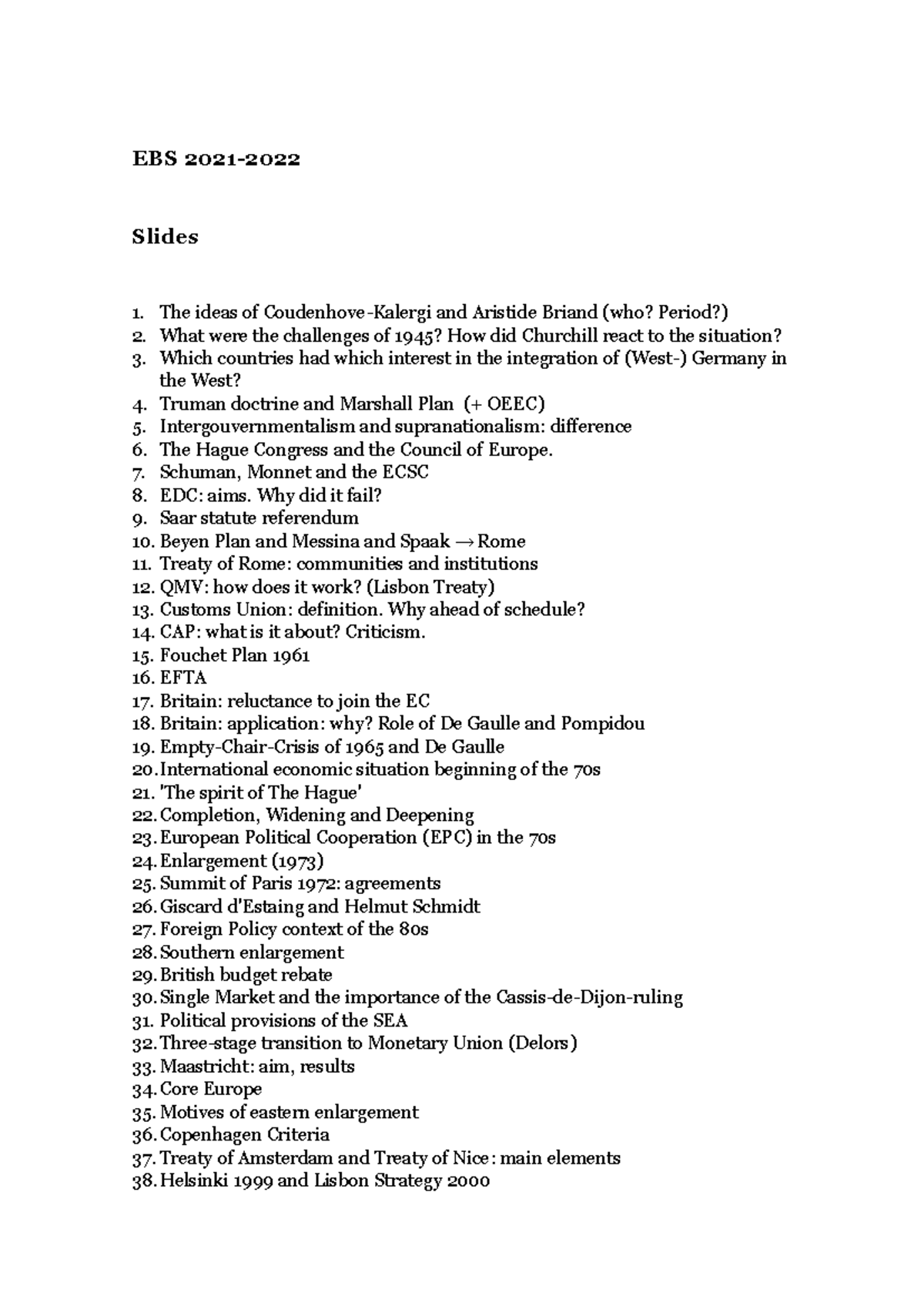 EBS 2021-22 - Exam Questions on European Integration and History - Studocu