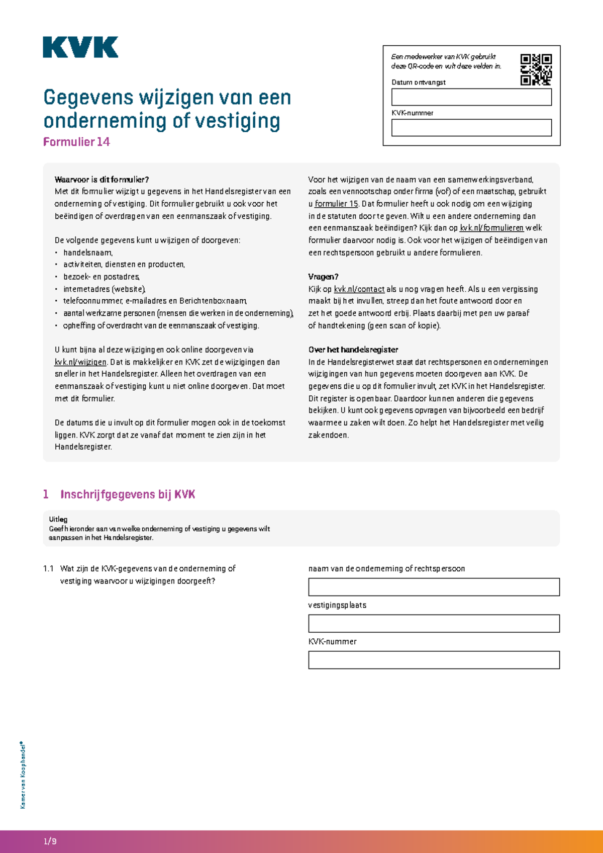 Formulier 14: Wijziging van Ondernemings- en Vestigingsgegevens ...