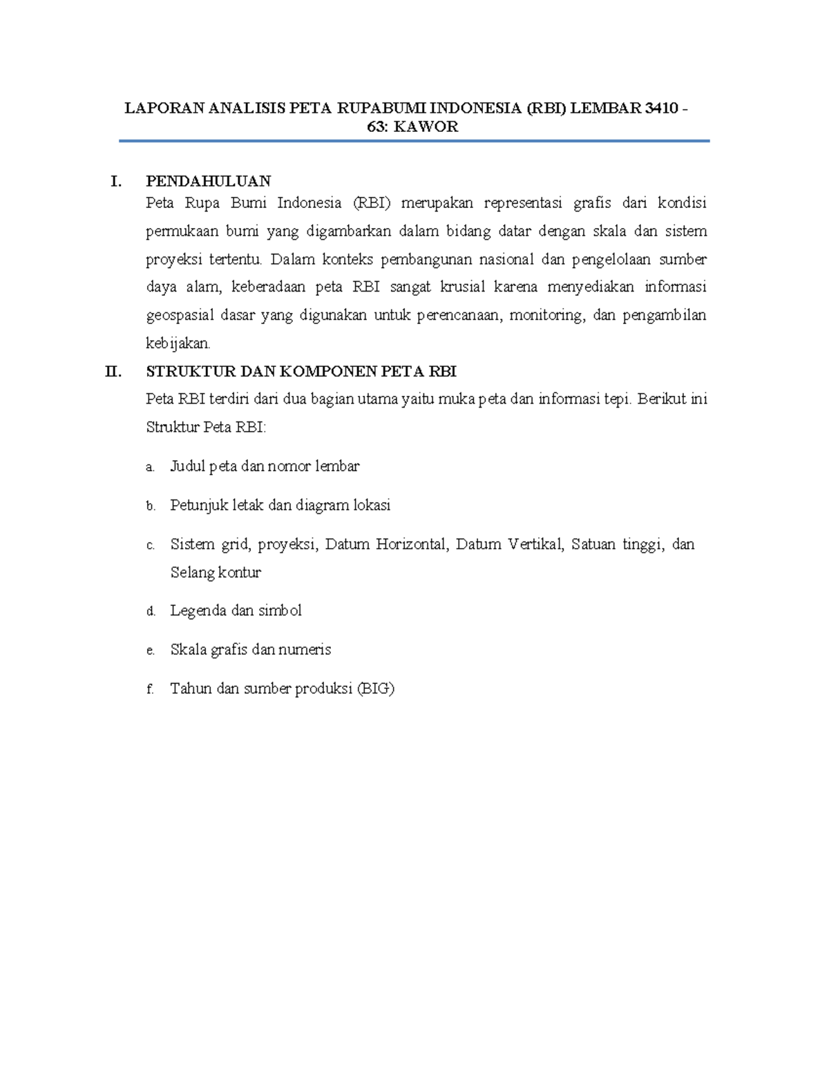 Laporan Analisis Peta Rupa Bumi Indonesia (RBI) Lembar 3410 Kawor - Studocu