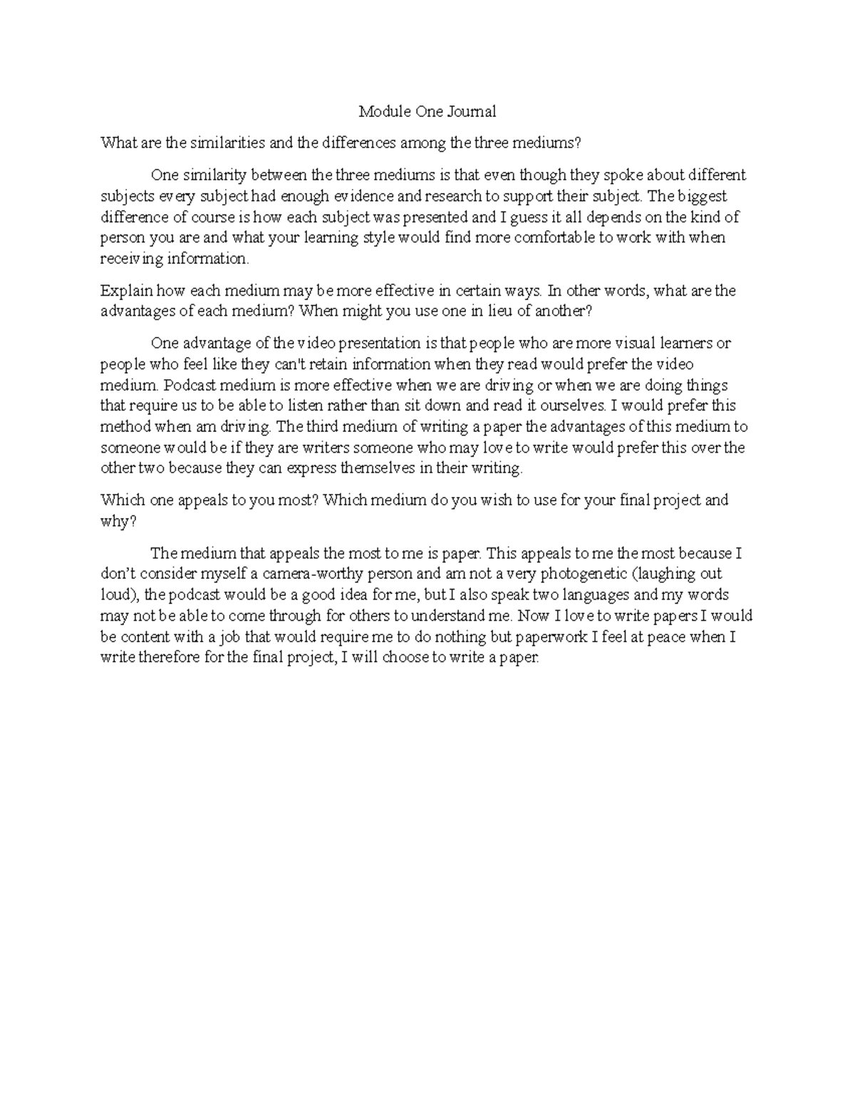 Module One Journal - Module One Journal What are the similarities and ...