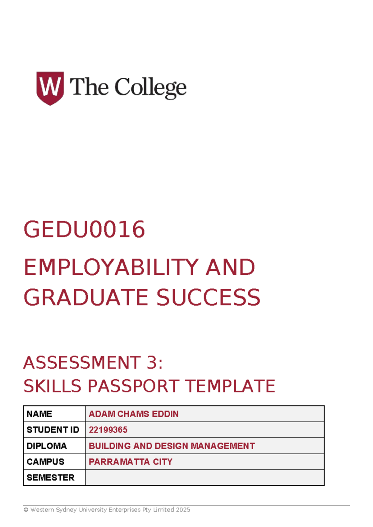 GEDU0016 Assessment 3: Skills Passport Template for Employability - Studocu