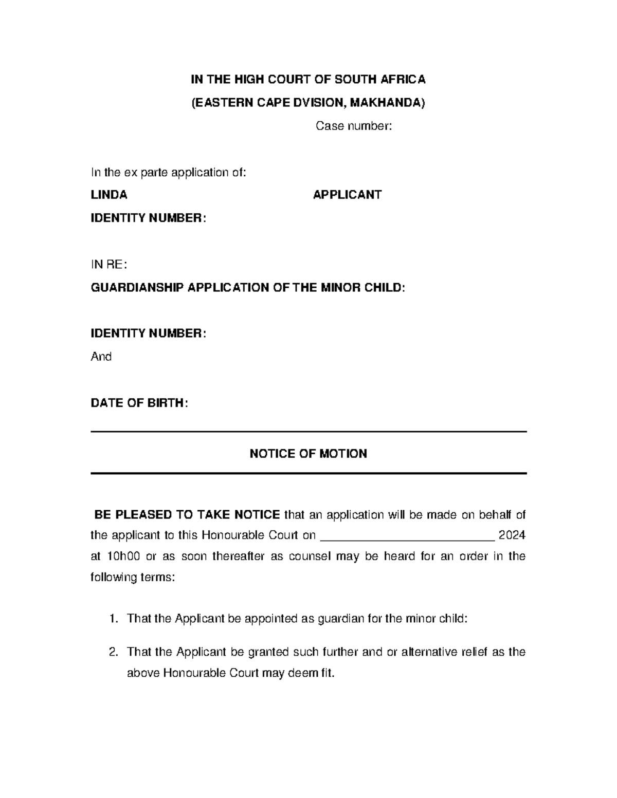 Guardianship Application Notice of Motion Template - High Court SA ...