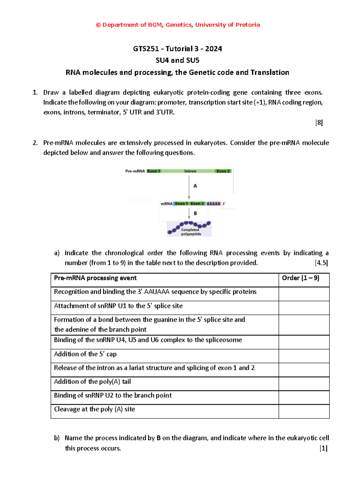 GTS251 - Tutorial 3: RNA Processing & Genetic Code Insights - Studocu