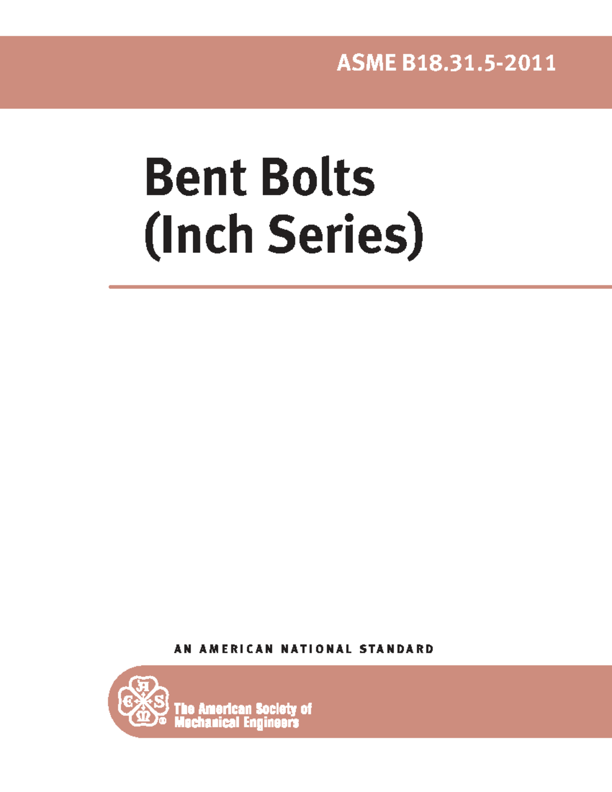 ASME B18.31.5 (2011) Standard for Bent Bolts - Inch Series - Studocu