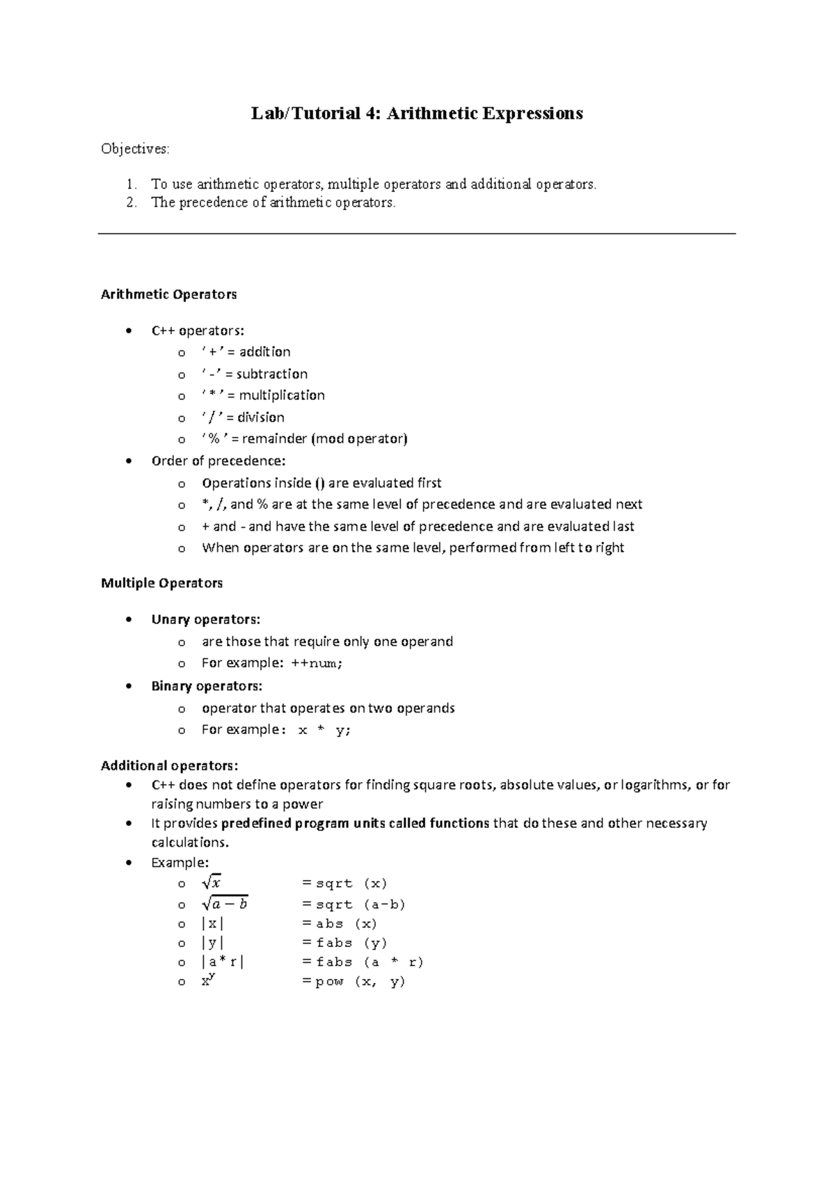 CSC126 Tutorial Lab 4 - Lab/Tutorial 4: Arithmetic Expressions Objectives: To use arithmetic ...