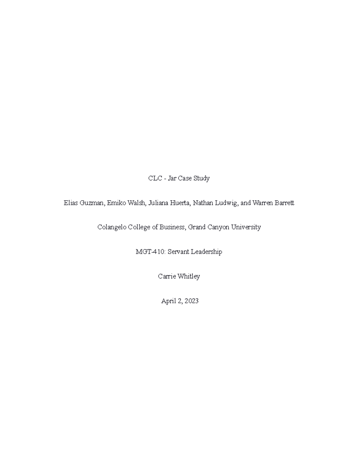 CLC Jar Case Study - .... - CLC - Jar Case Study Elias Guzman, Emiko ...