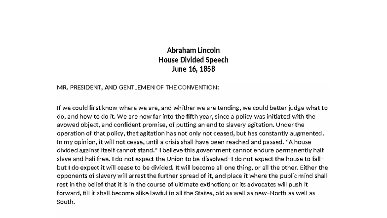 A House Divided: Lincoln's Speech of June 16, 1858 - Studocu