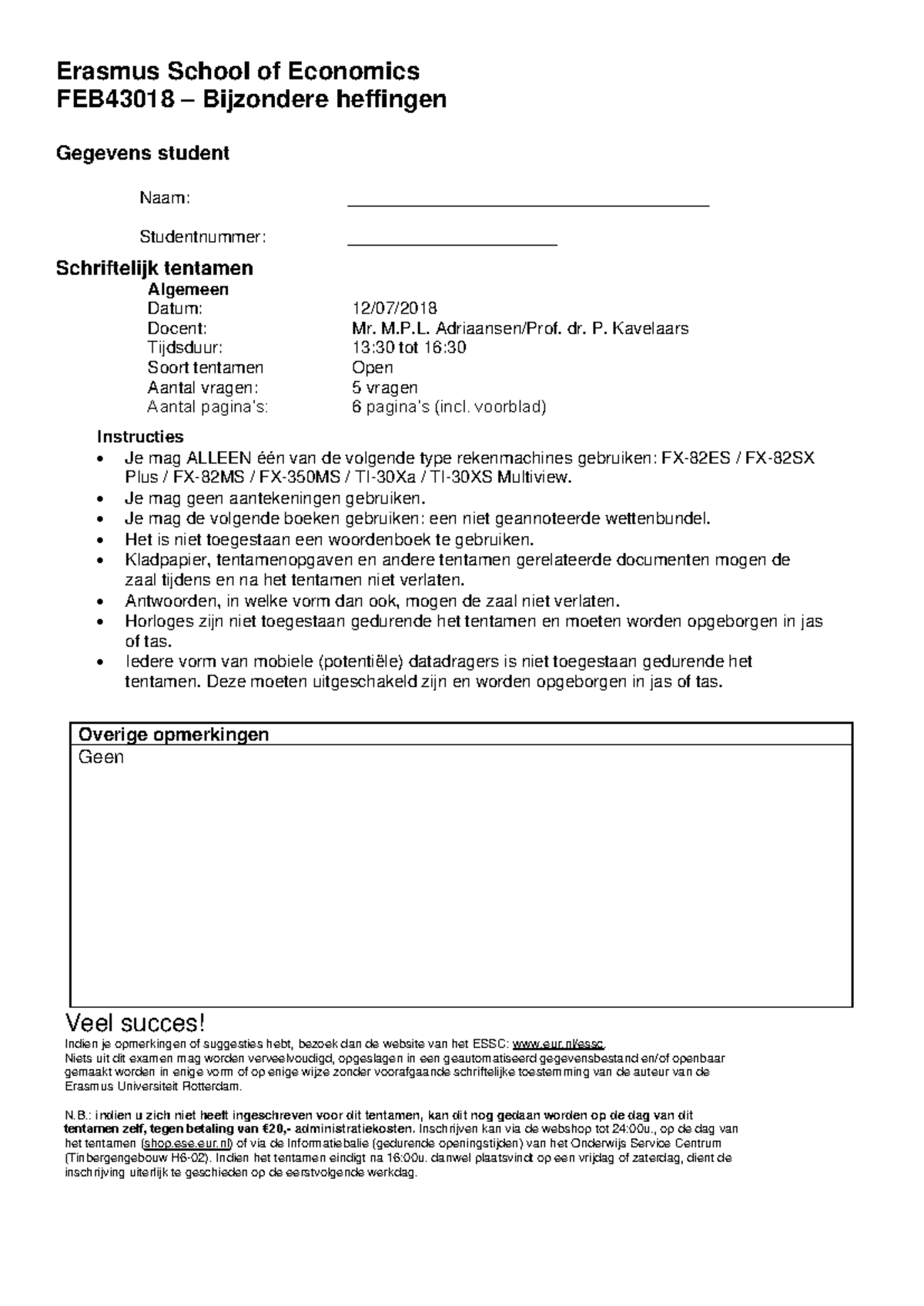 Tentamen FEB43018 - Bijzondere Heffingen Voorbeeld en Instructies ...