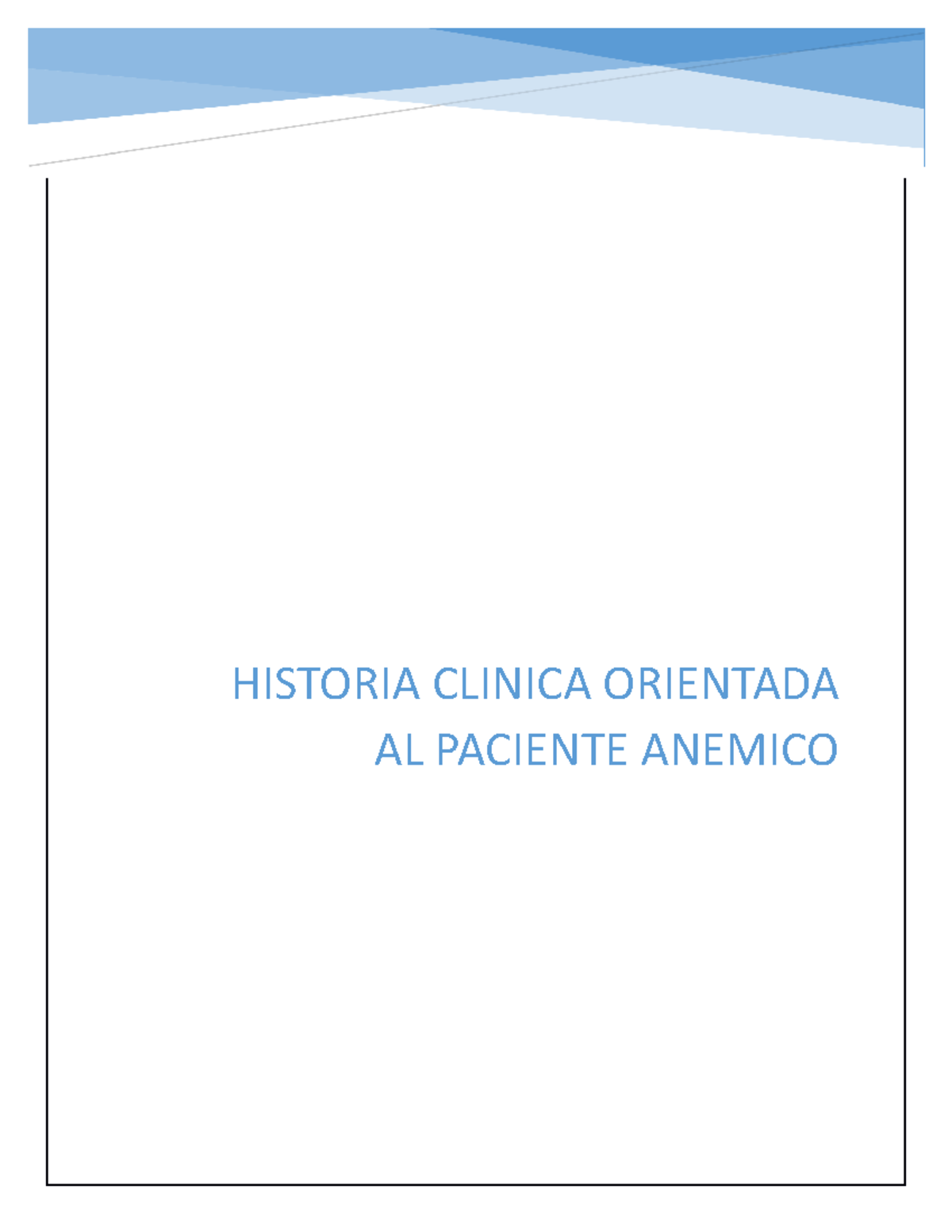 Historia Clínica para Paciente con Anemia - Evaluación Detallada - Studocu