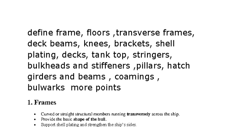 Define Frame, Floors, Deck Beams, and Related Ship Structures - Studocu