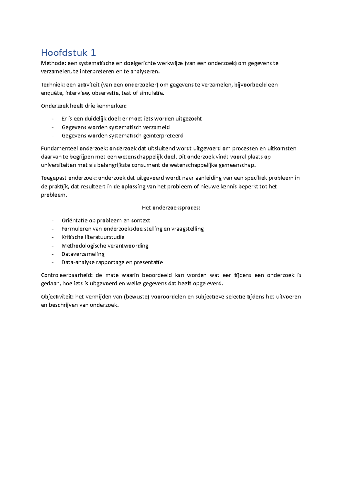 Samenvatting onderzoeksmethode - Hoofdstuk 1 Methode: een systematische ...