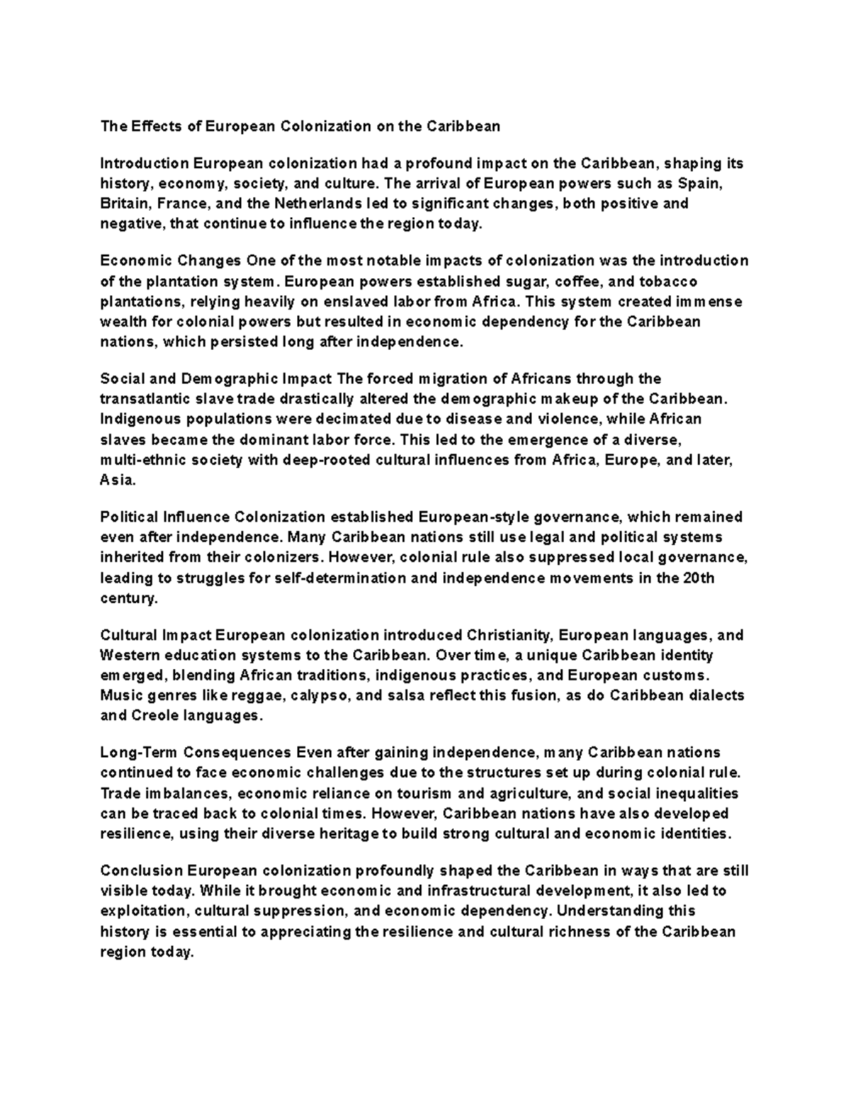 The Effects of European Colonization on the Caribbean - The Effects of ...