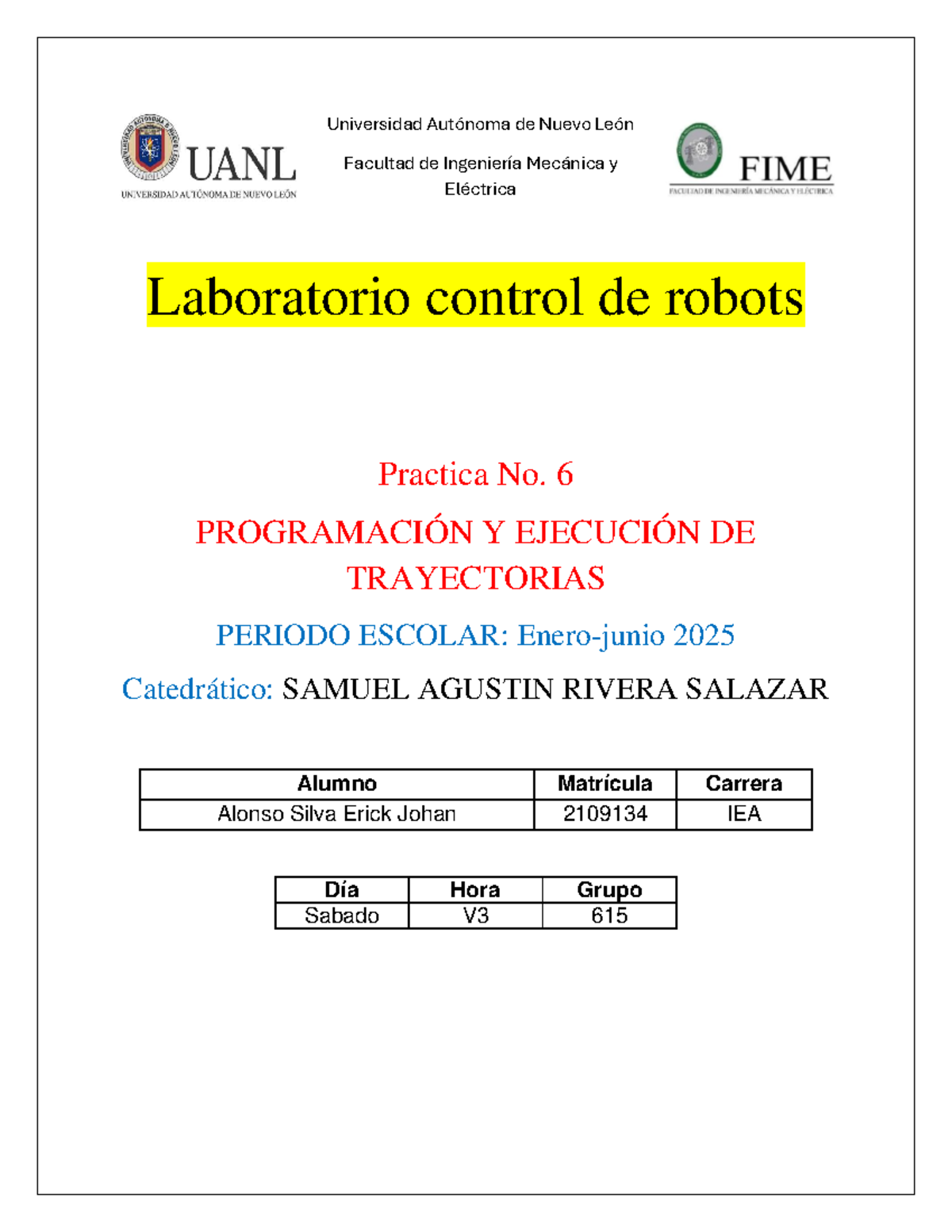 P6 - Programación y Ejecución de Trayectorias en Robots - Studocu