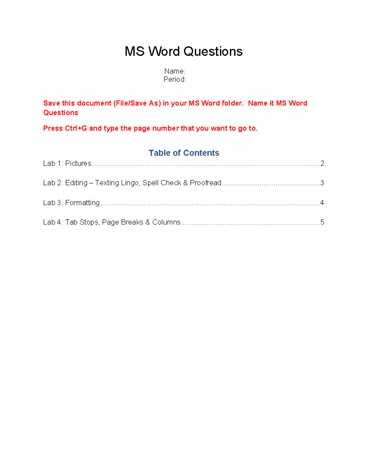 MS Word Questions: Formatting, Editing, and Graphics Labs - Studocu