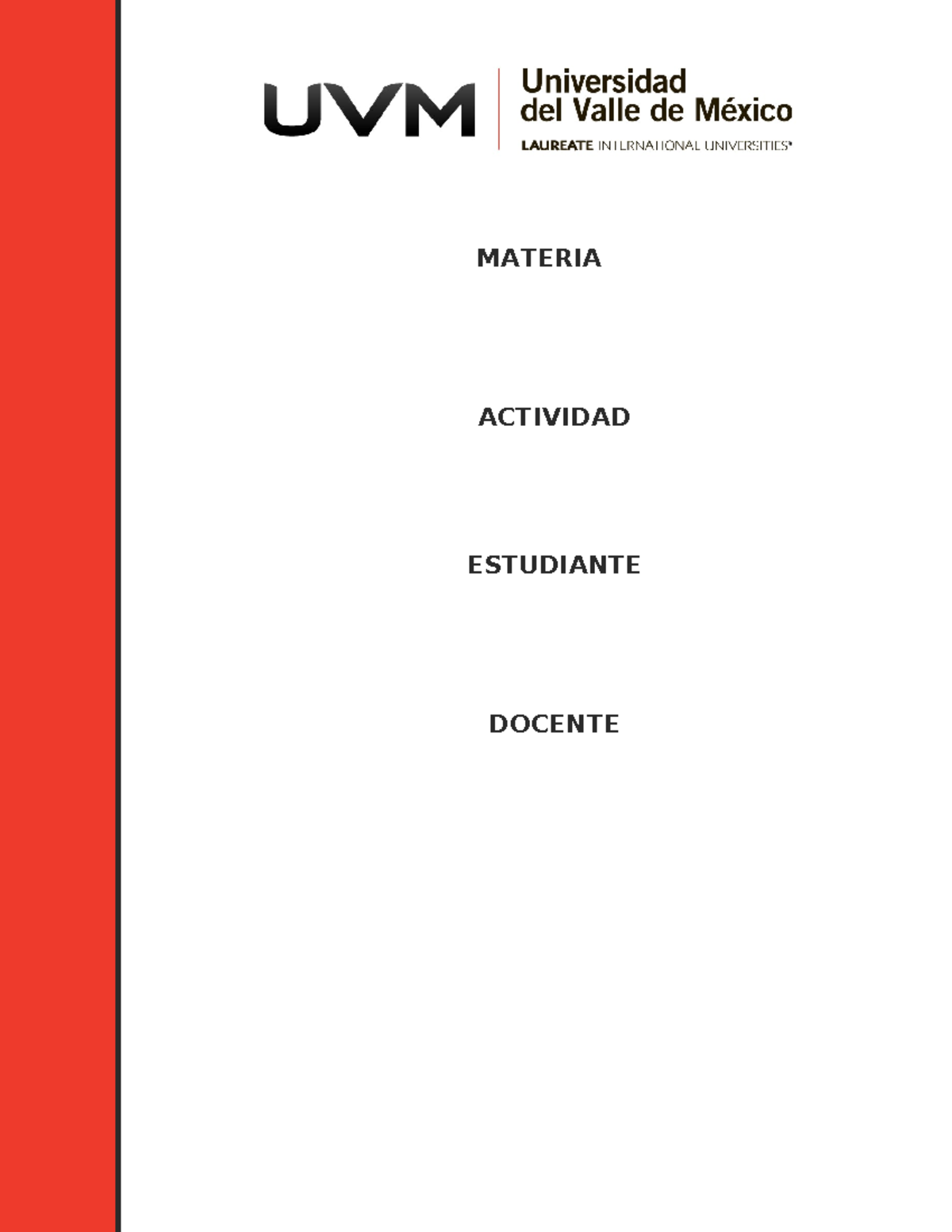 Portada-uvm - PORTADA - Portada UVM - Universidad UVM del Valle de México LAUREATE INTERNATIONAL ...