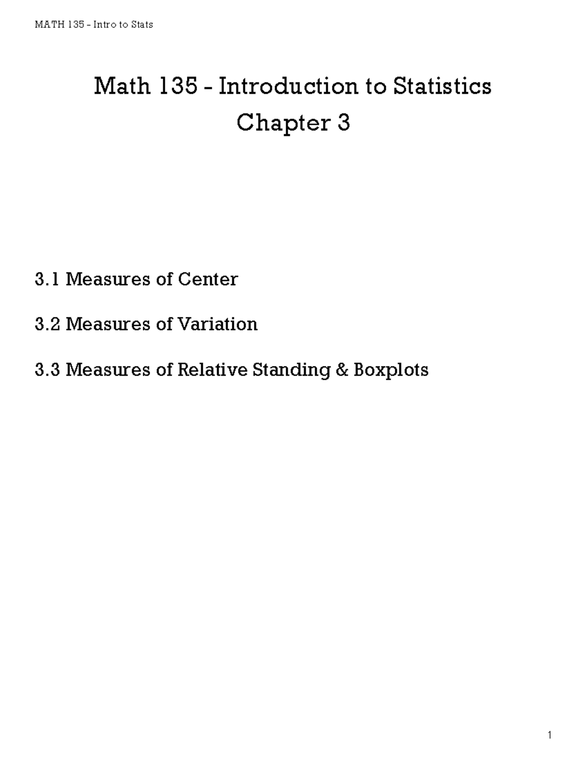 MATH 135 - Intro to Stats: Chapter 3 - Center, Variation & Boxplots ...