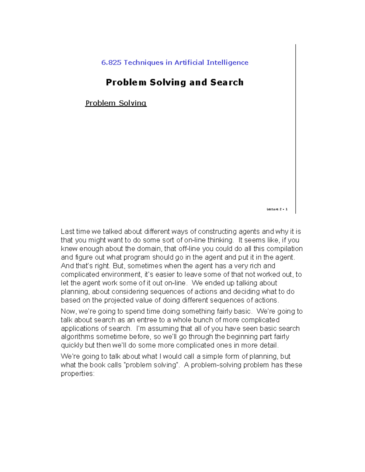 Lecture 2 Final Exam - Problem Solving in AI (6.825) - Studocu