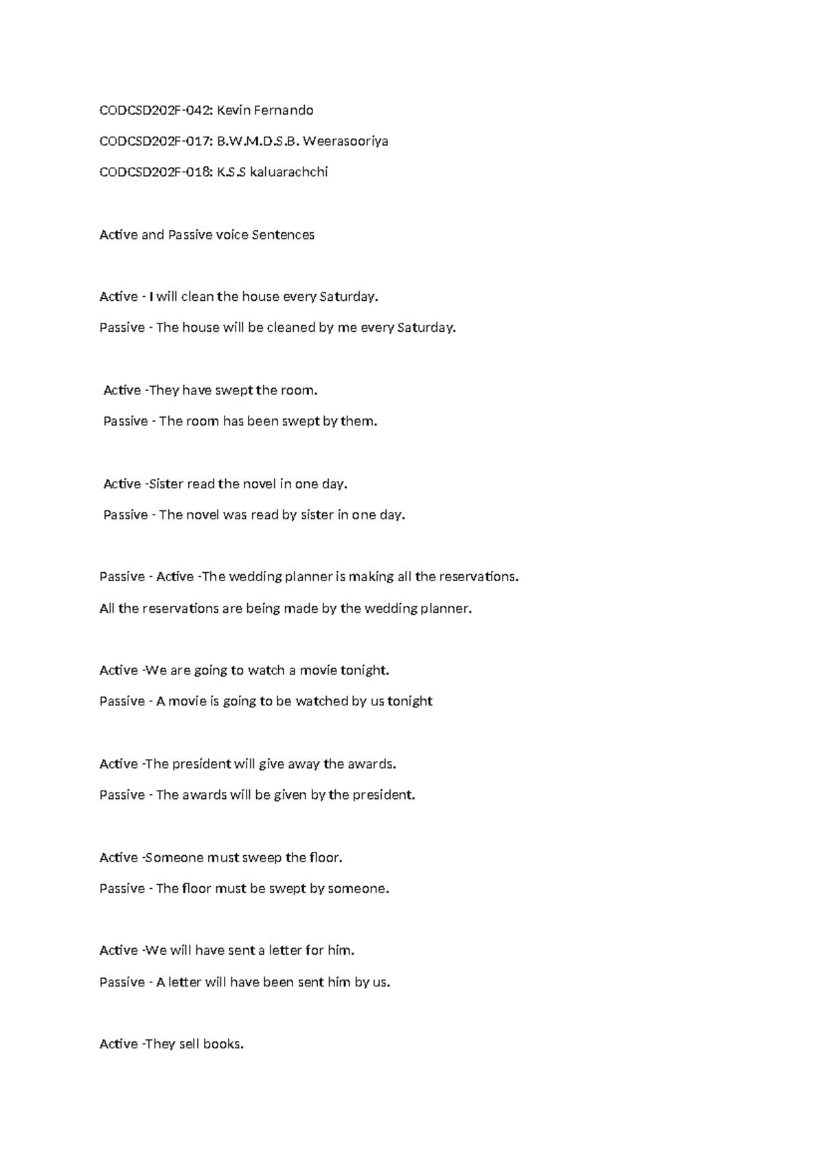 Active and Passive Voice Group Work - K.S.S. Kaluarachchi - Studocu