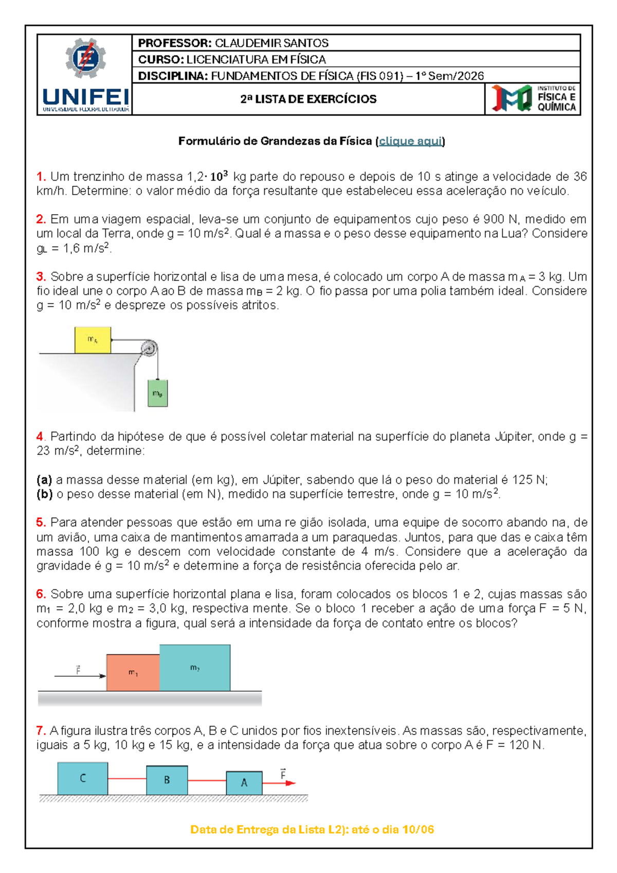 L2 FIS 091 - Lista de Exercícios sobre Grandezas da Física - Studocu