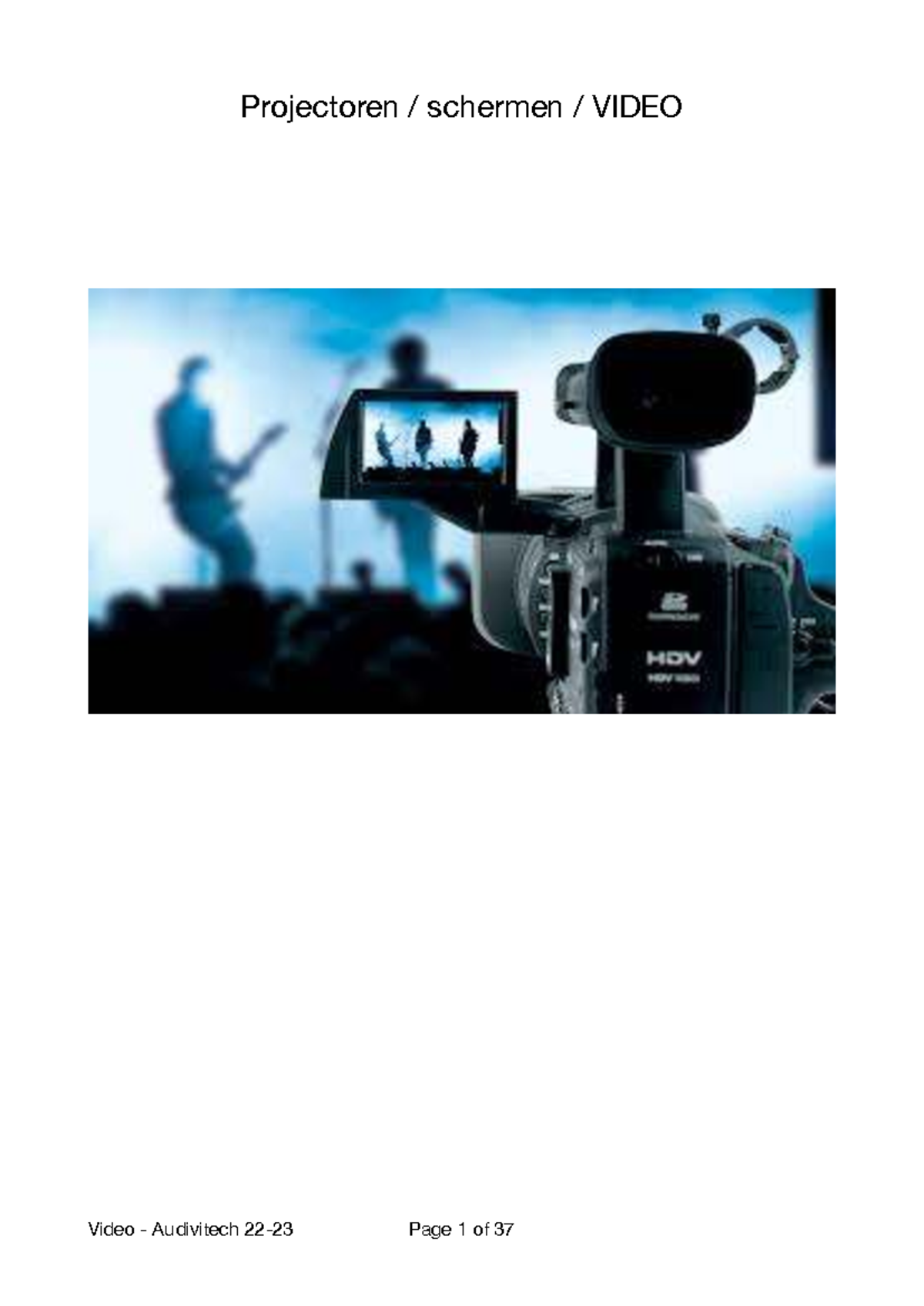 Video Production Technology Overview - Audivitech 22-23: Projectors ...
