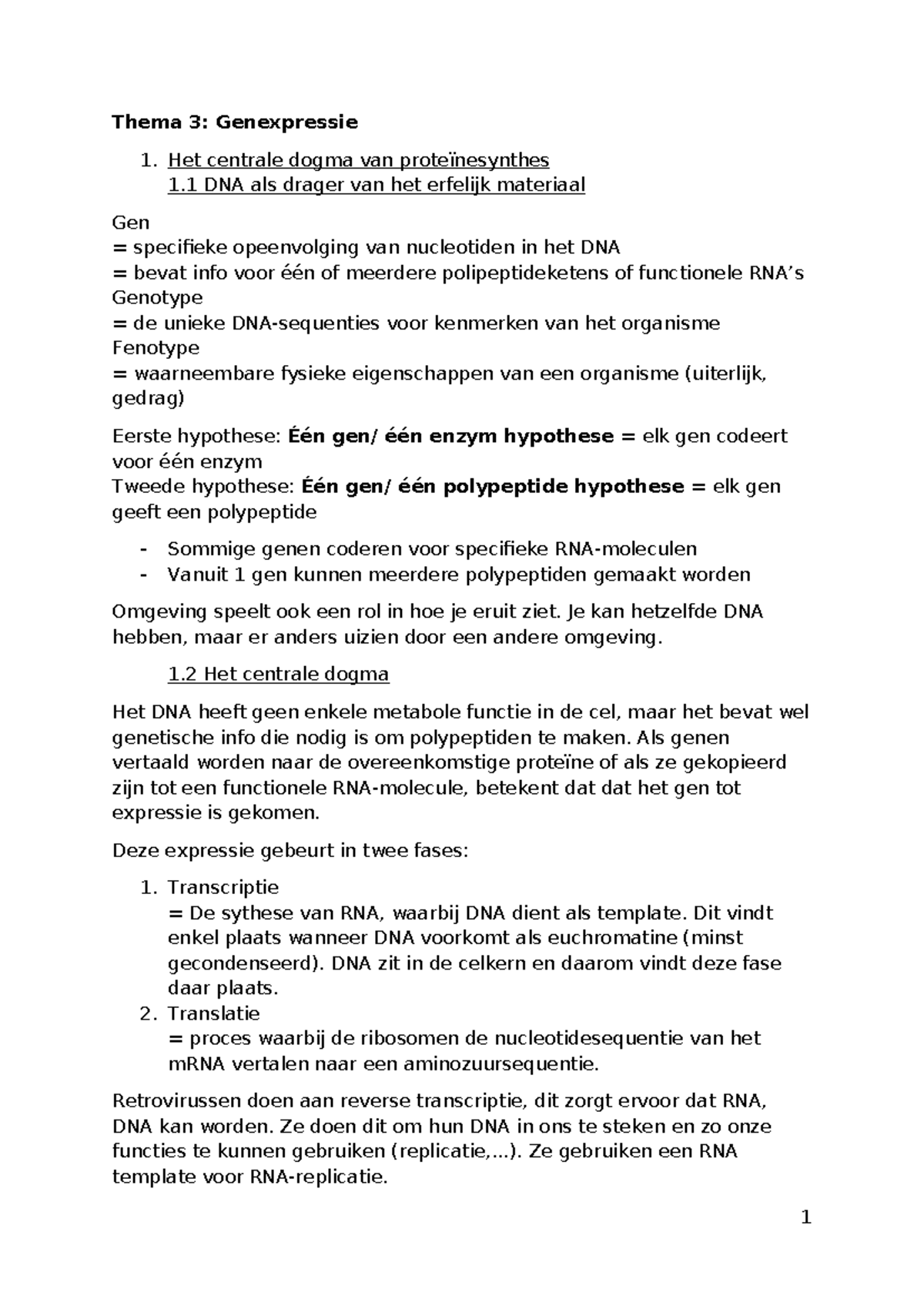 Thema 3: Genexpressie en het Centrale Dogma van Proteïnesynthese - Studocu