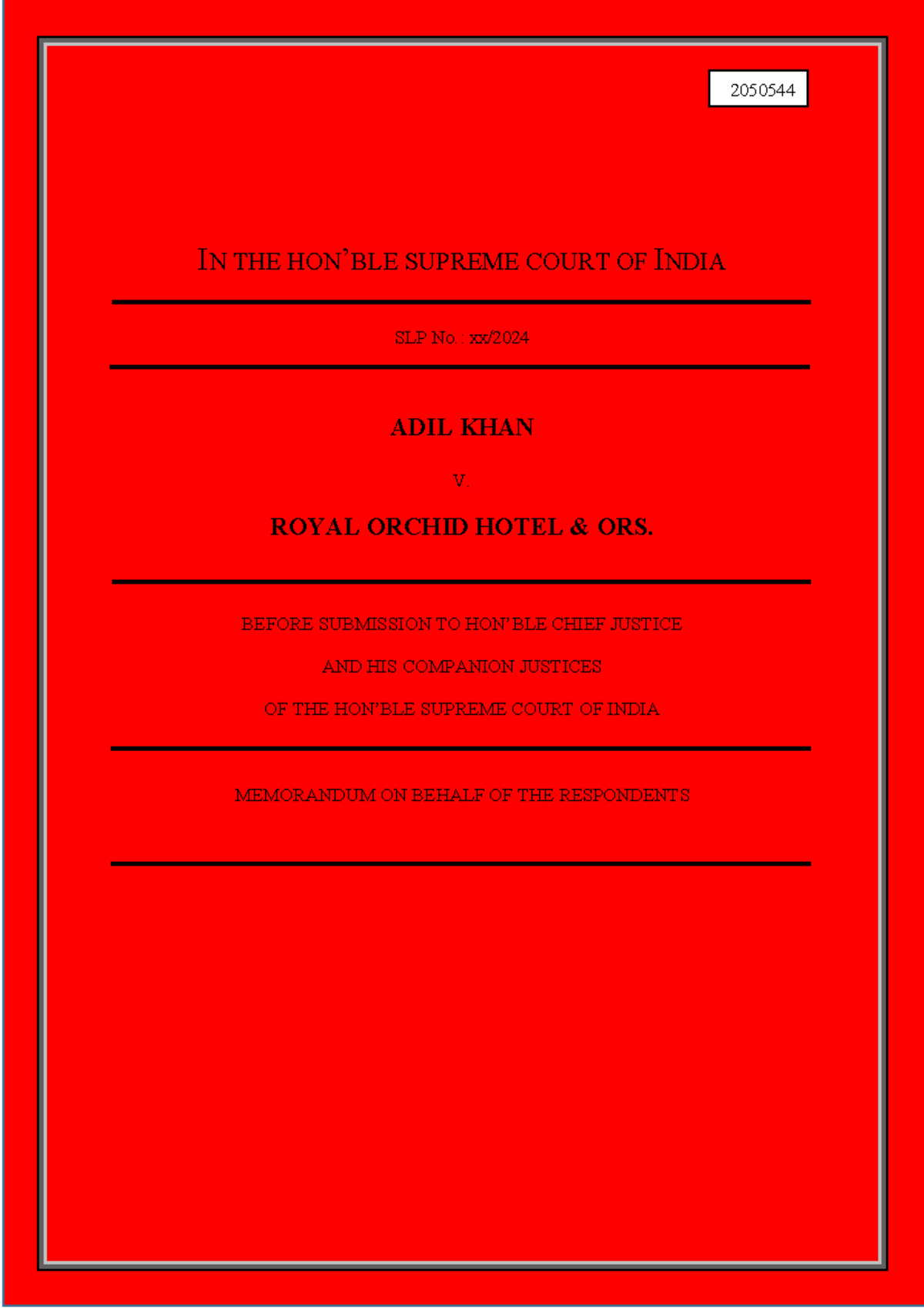 Moot - sample moot memo - I N THE HON’BLE SUPREME COURT OF I NDIA SLP ...